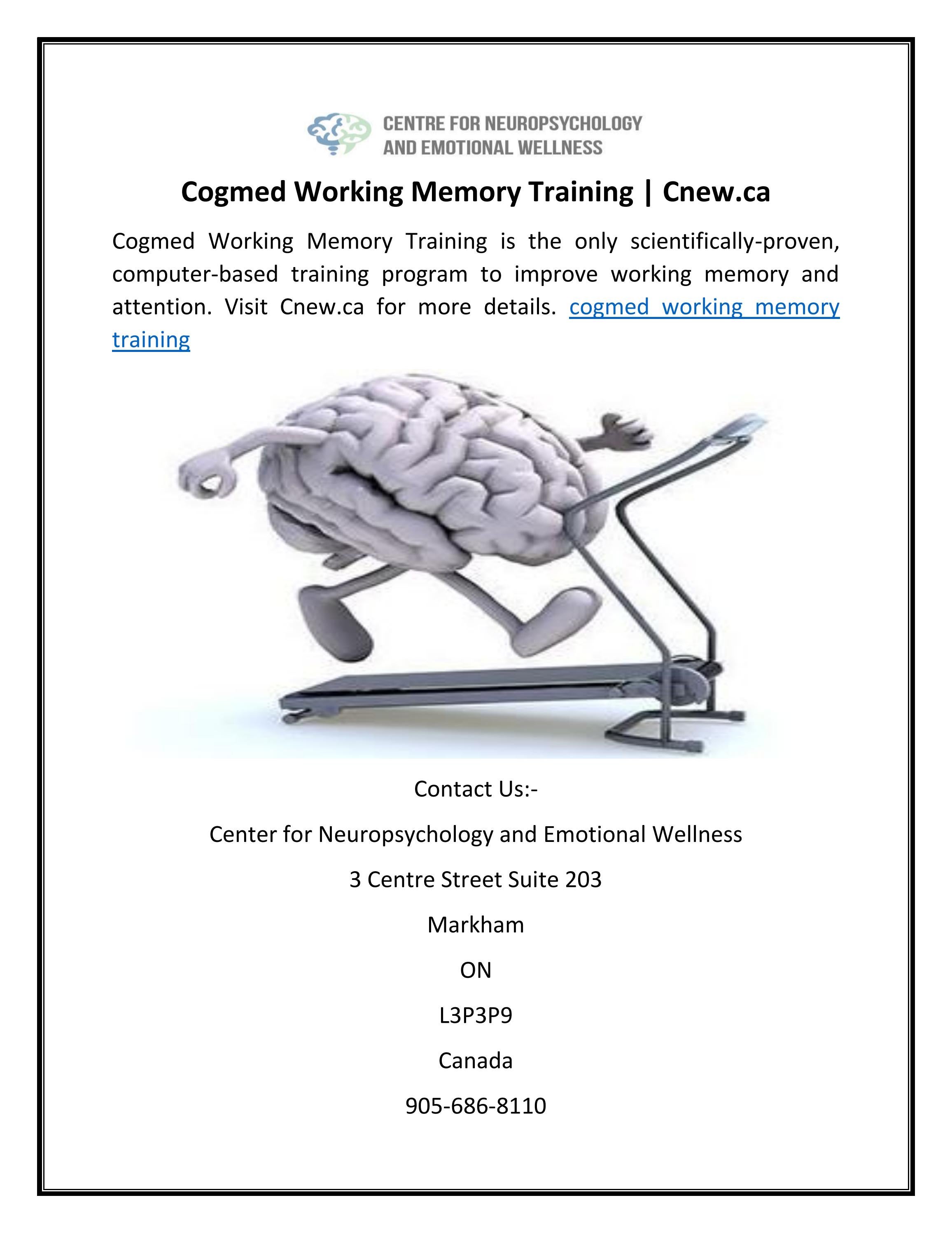 Cogmed Working Memory Training Cnew ca By Center For Neuropsychology