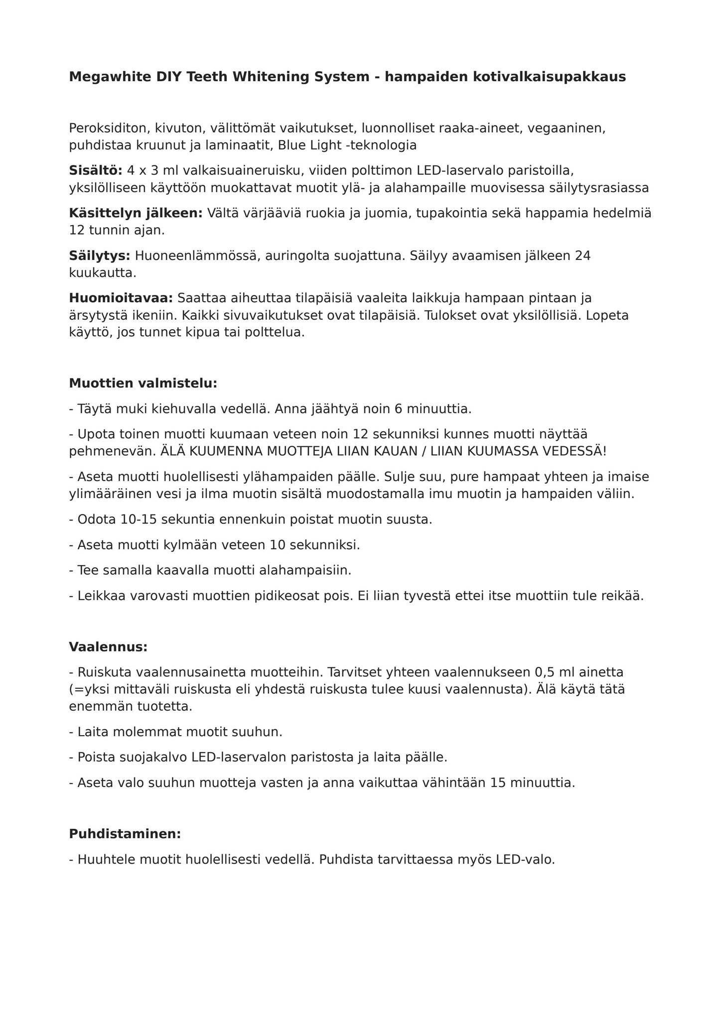 Megawhite Teeth Whitening Home Kit käyttöohje by hairmail - Issuu