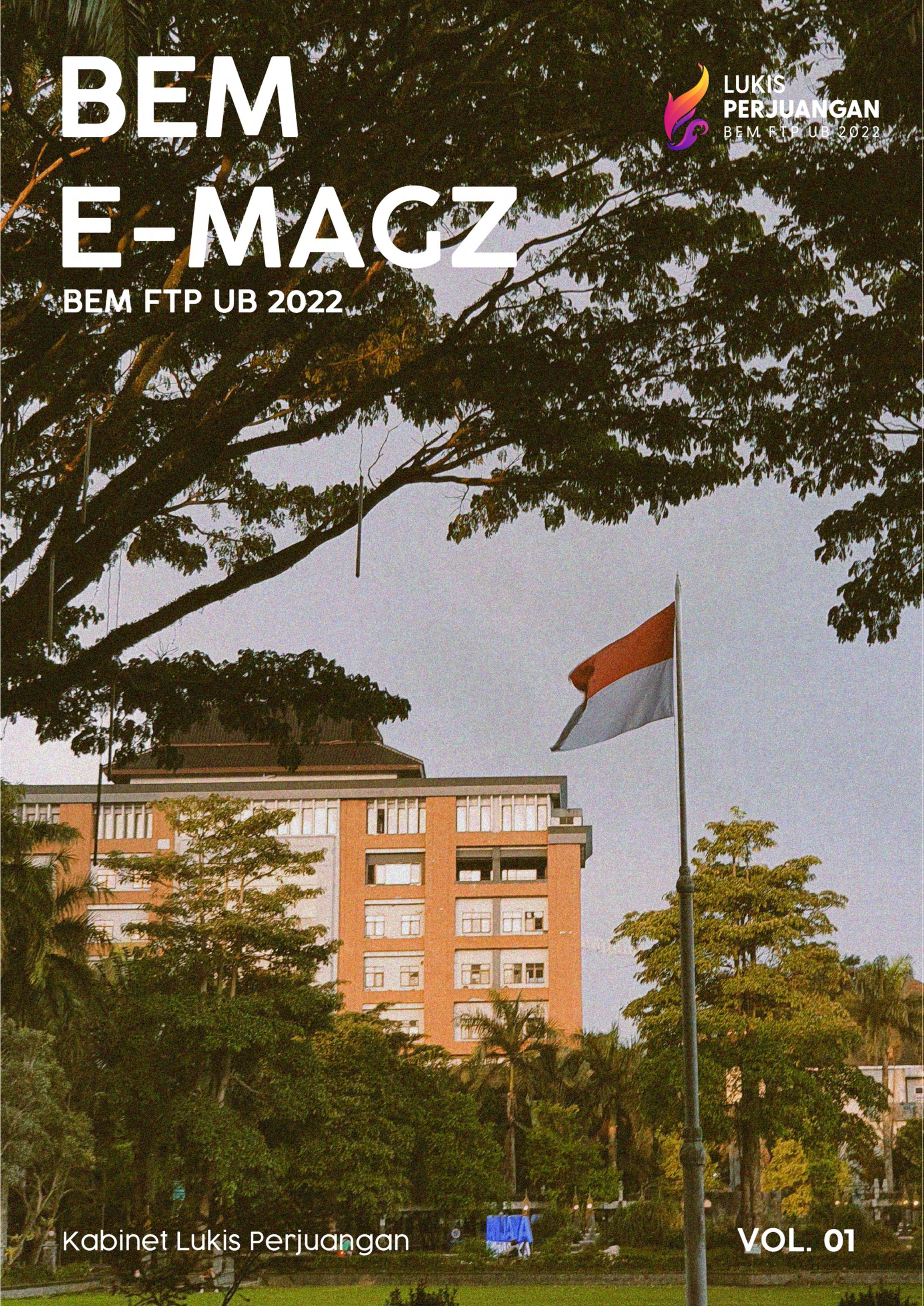 BEM E-MAGZ Vol. 1 | Kabinet Lukis Perjuangan BEM FTP UB 2022 by ...