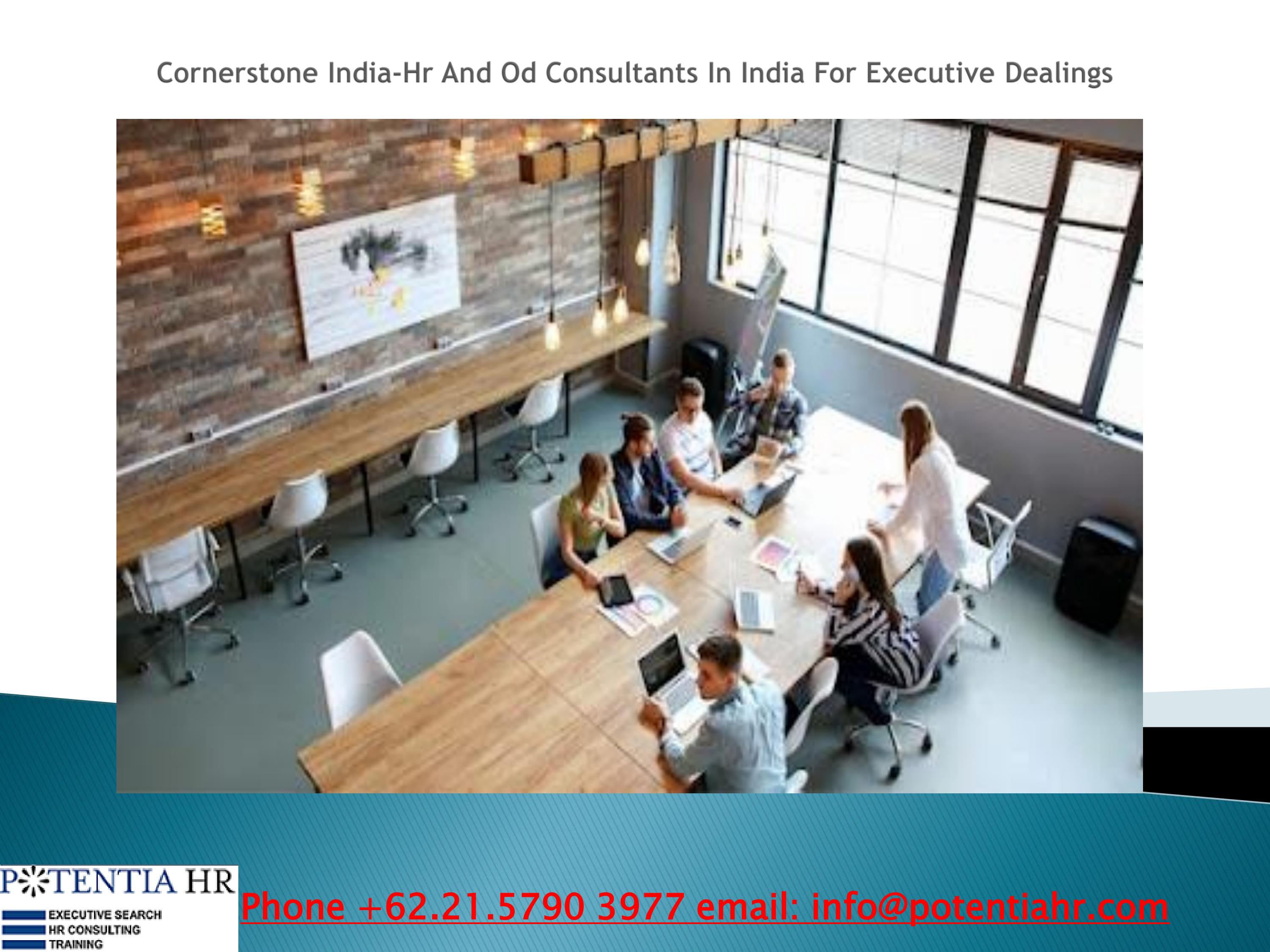 Cornerstone India-Hr And Od Consultants In India For Executive Dealings ...