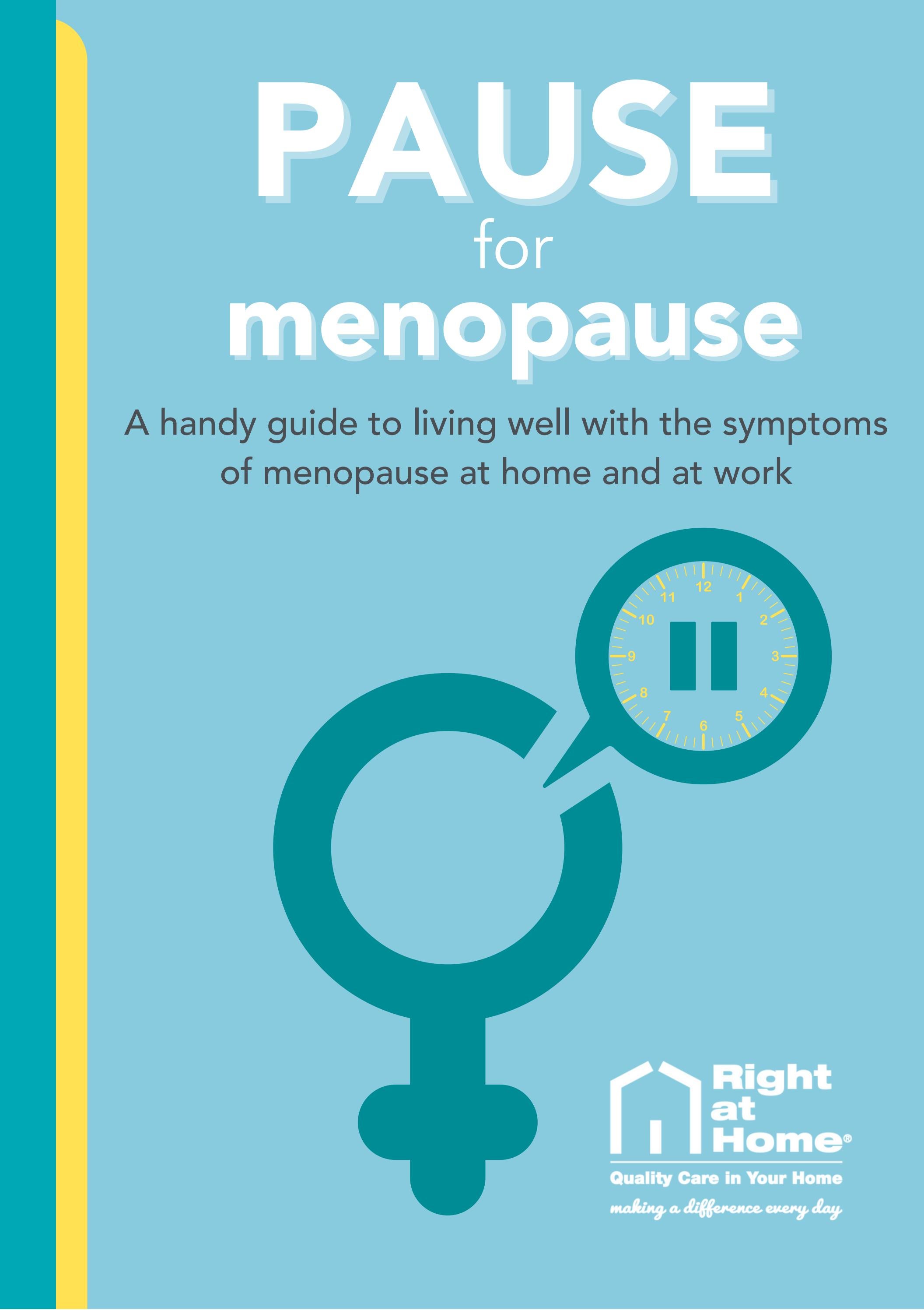 Pause for menopause by rightathomeuk - Issuu