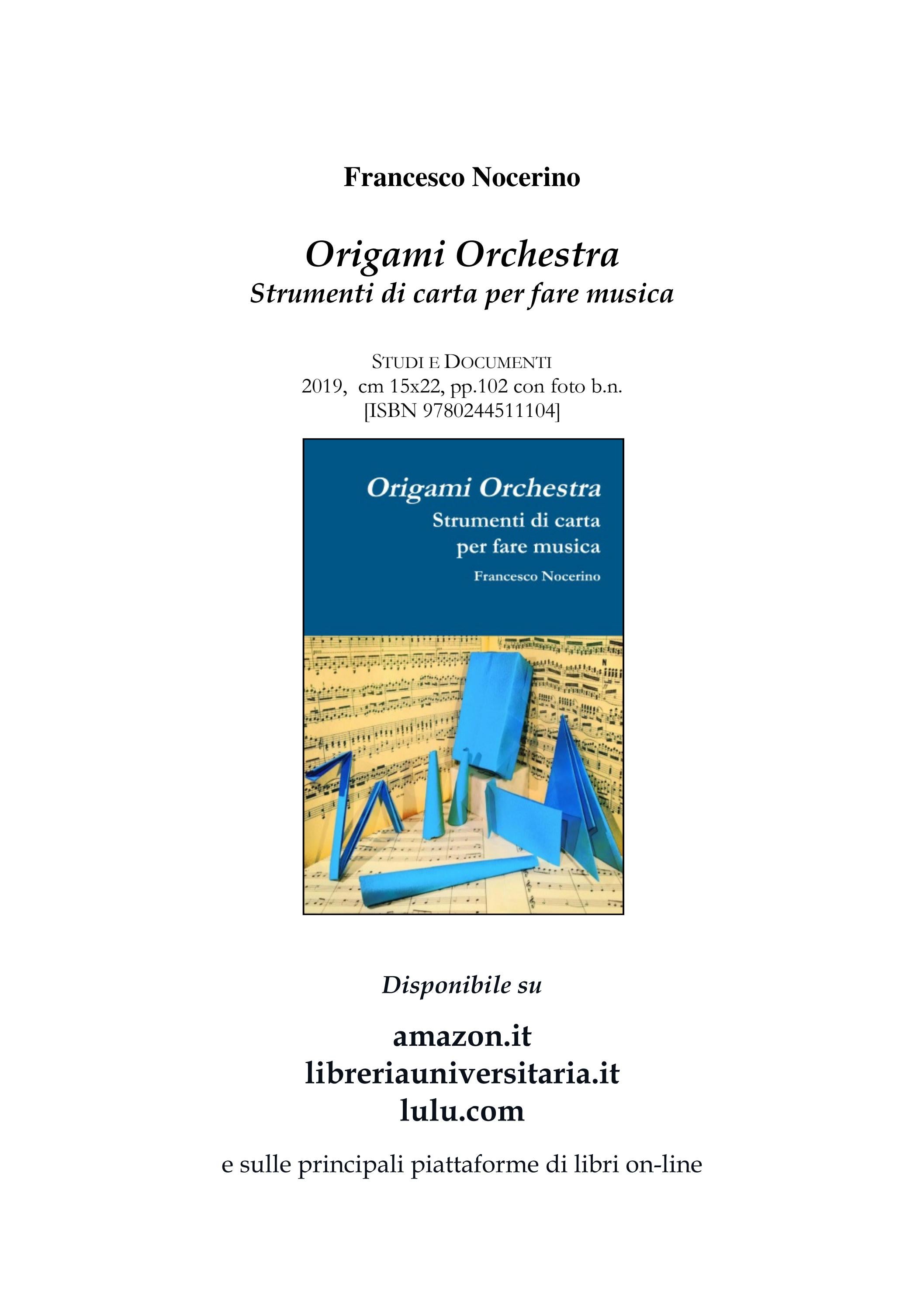 Origami orchestra. Strumenti di carta per fare musica by nocerino - Issuu