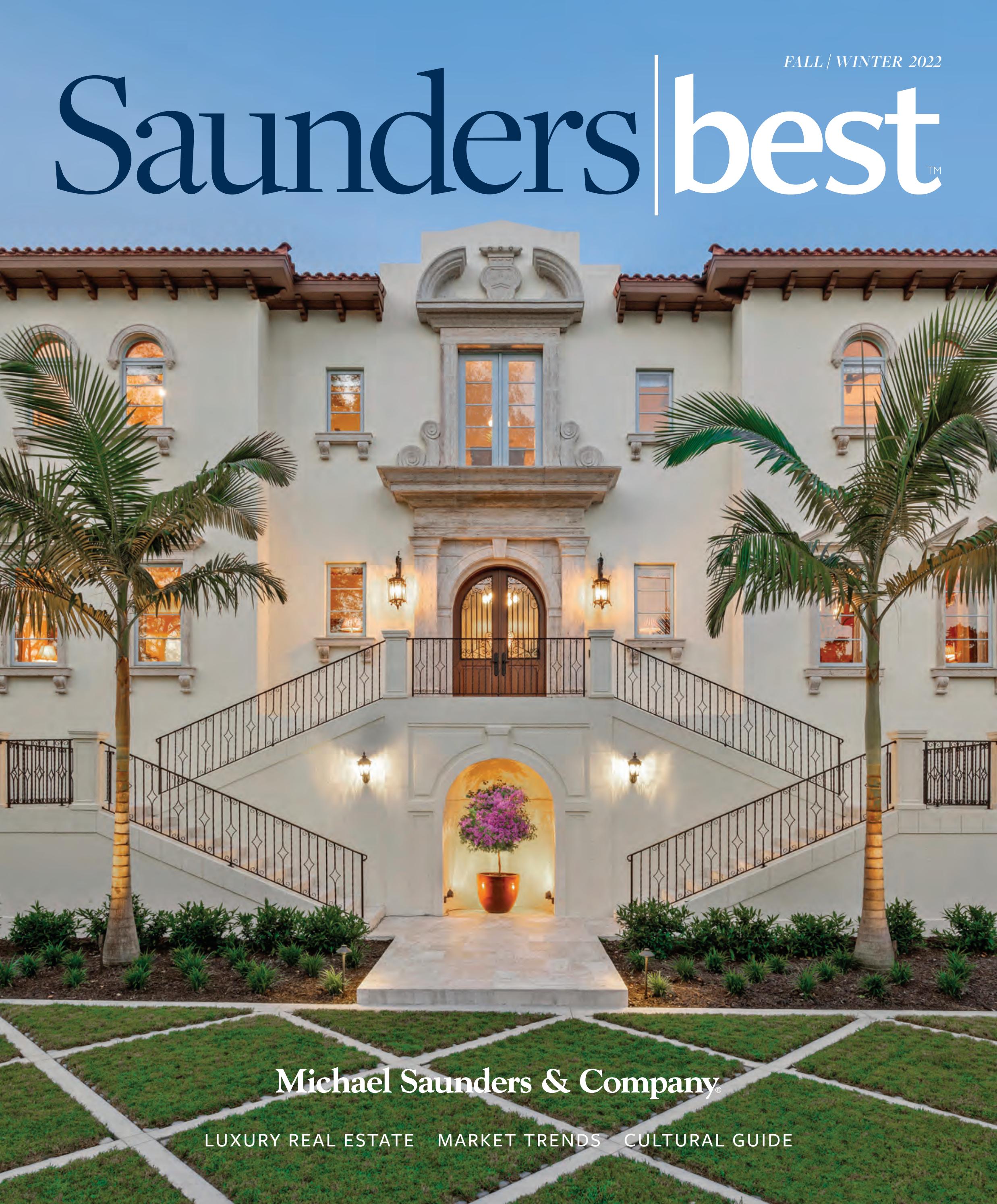 SaundersBest Magazine | Fall/Winter 2022 by Michael Saunders & Company - Issuu