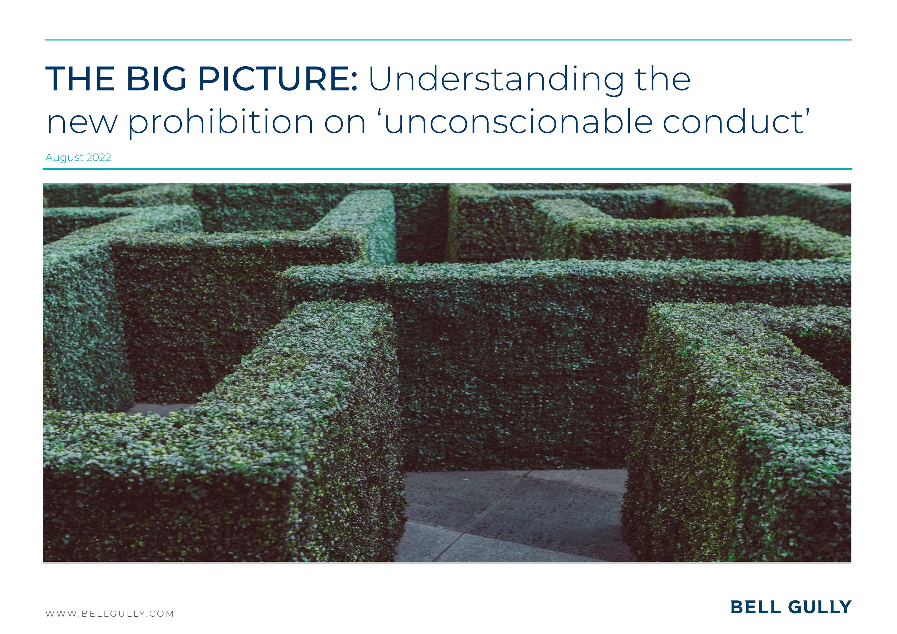 The Big Picture: Understanding the new prohibition on ‘unconscionable ...