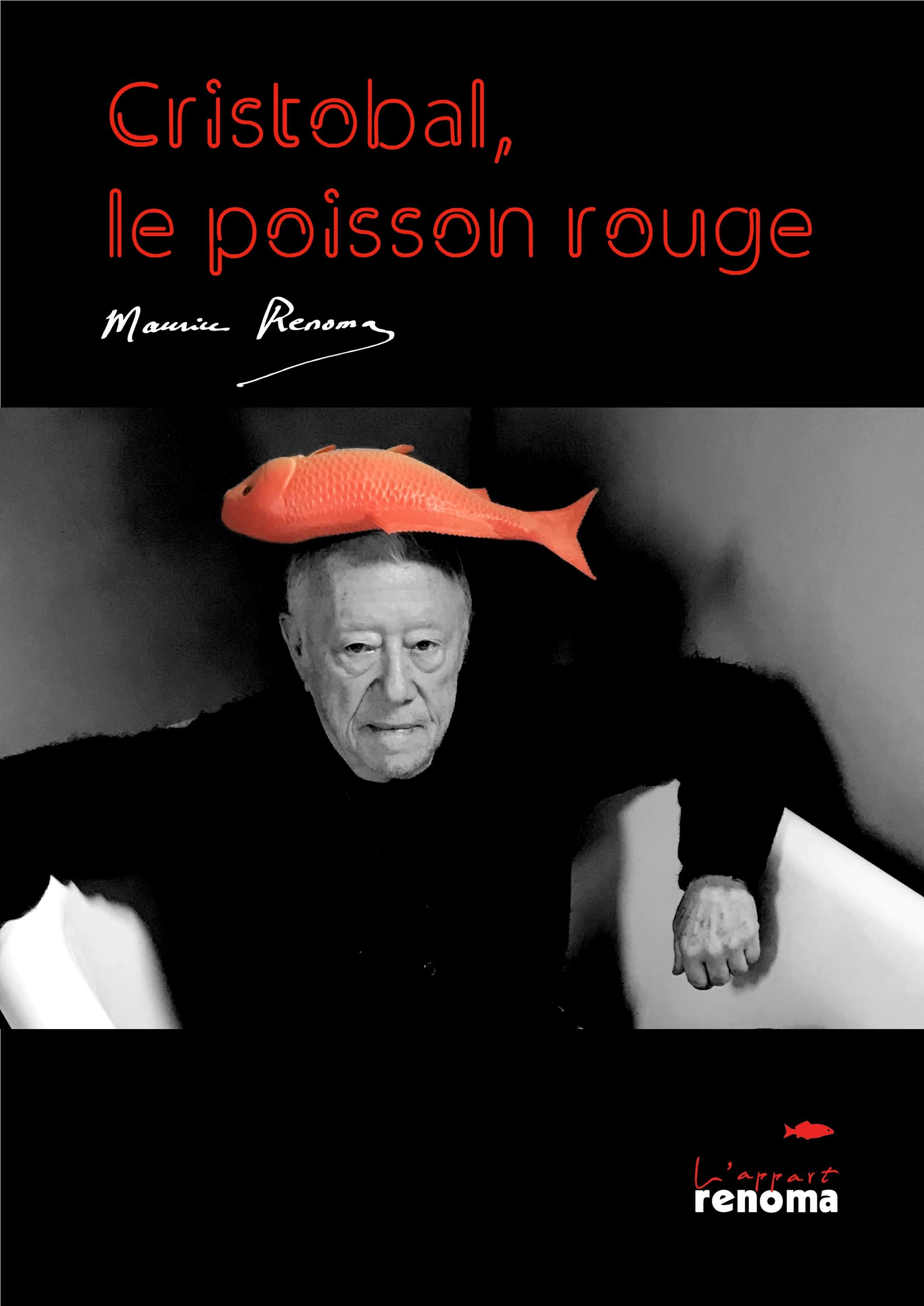 Cristobal, le poisson rouge - présentation des visuels by MAURICE ...