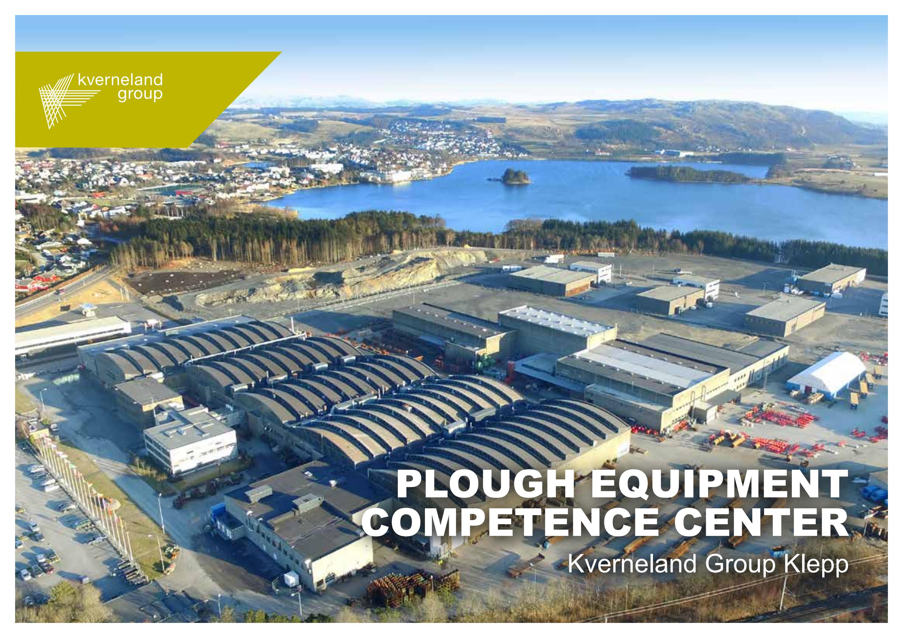 PLOUGH EQUIPMENT COMPETENCE CENTER: Kverneland Group Klepp by ...