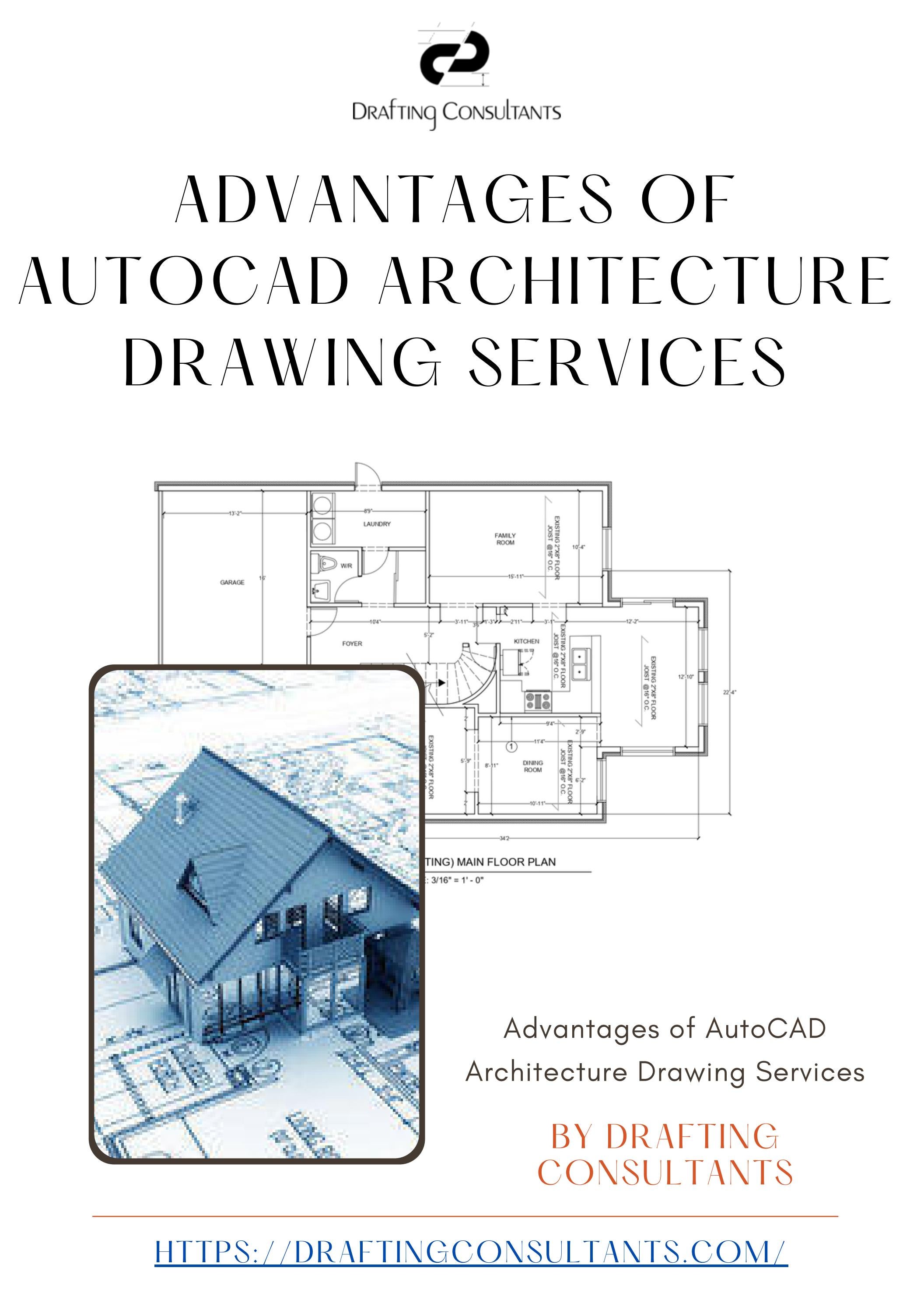 Advantages of AutoCAD Architecture Drawing Services by Drafting ...