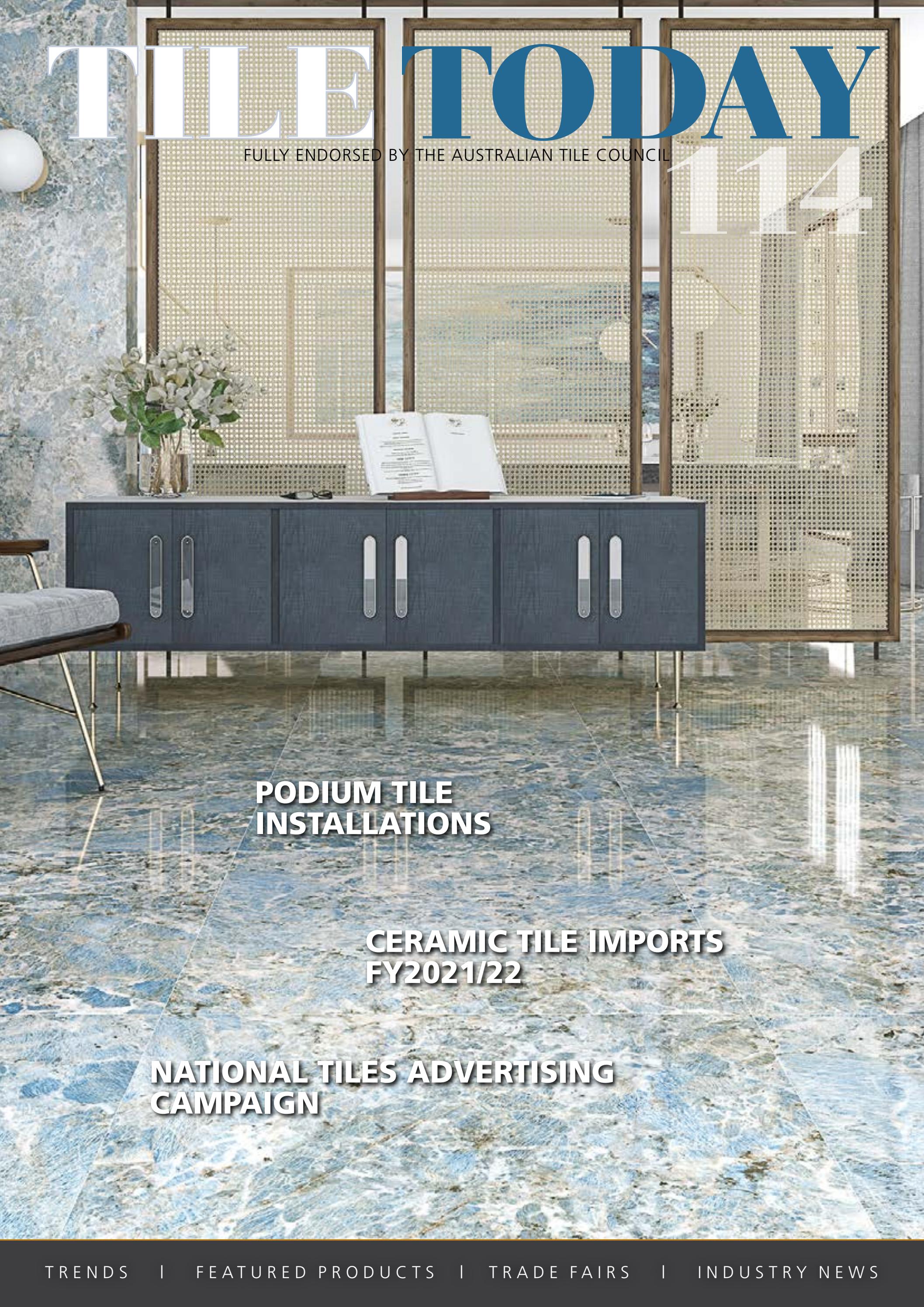 Tile Today Issue 114 | September 2022 by Elite Publishing Co Pty Ltd ...