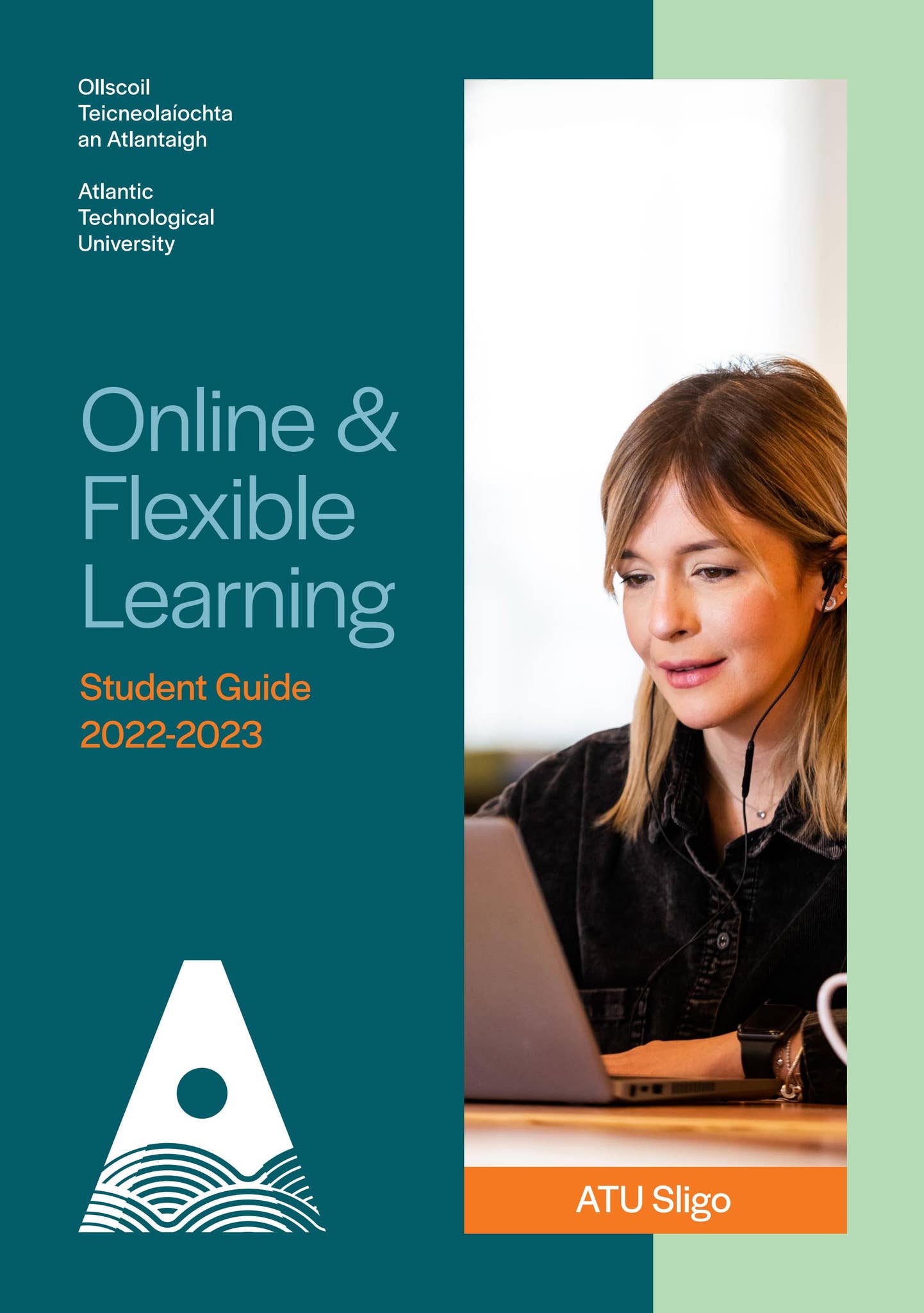 Online & Flexible Learning Student Guide 2022/23 by ATU Sligo - Issuu