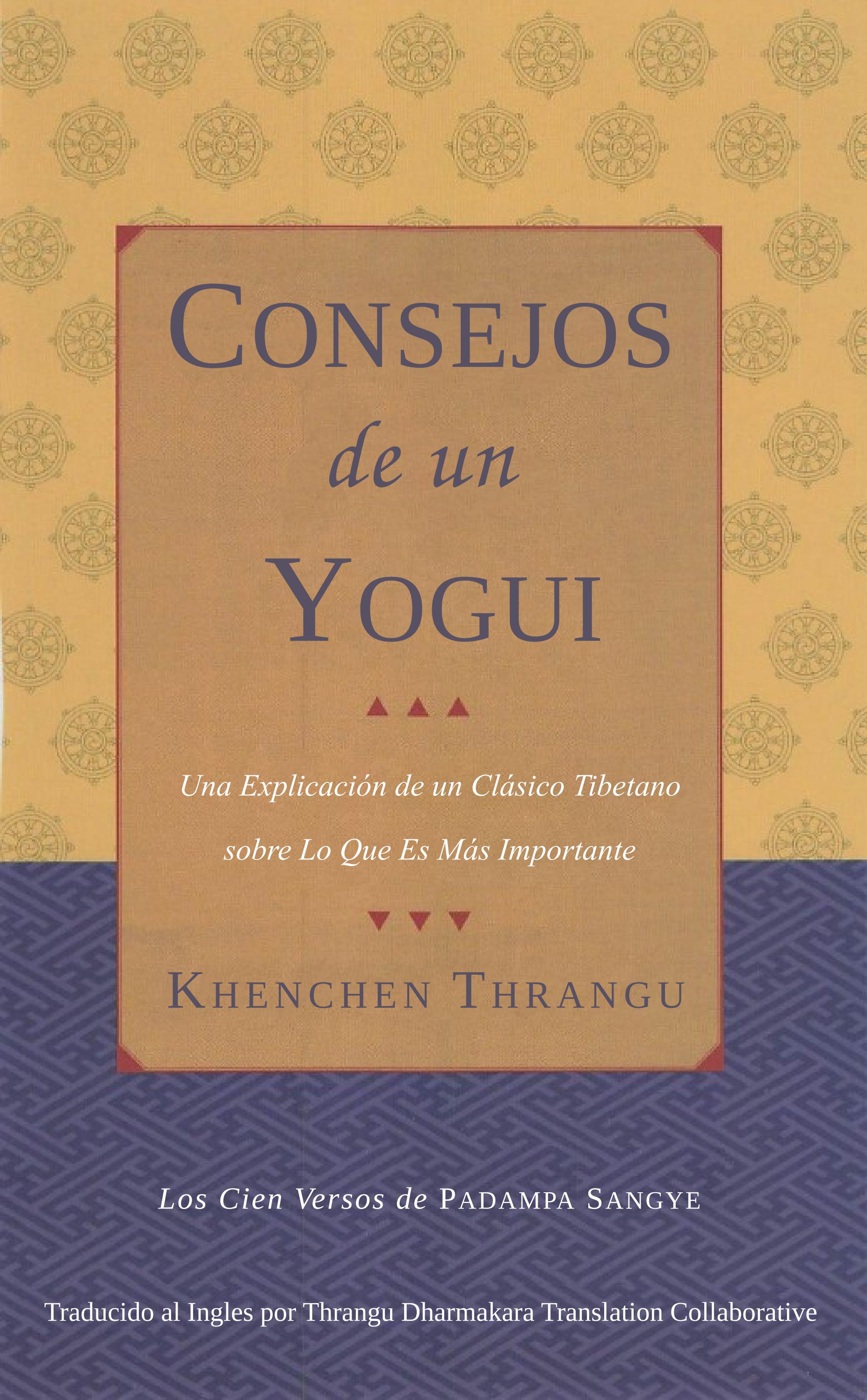 Consejos de un Yogui por Thrangu Rinpoche by Francisco Marti - Issuu