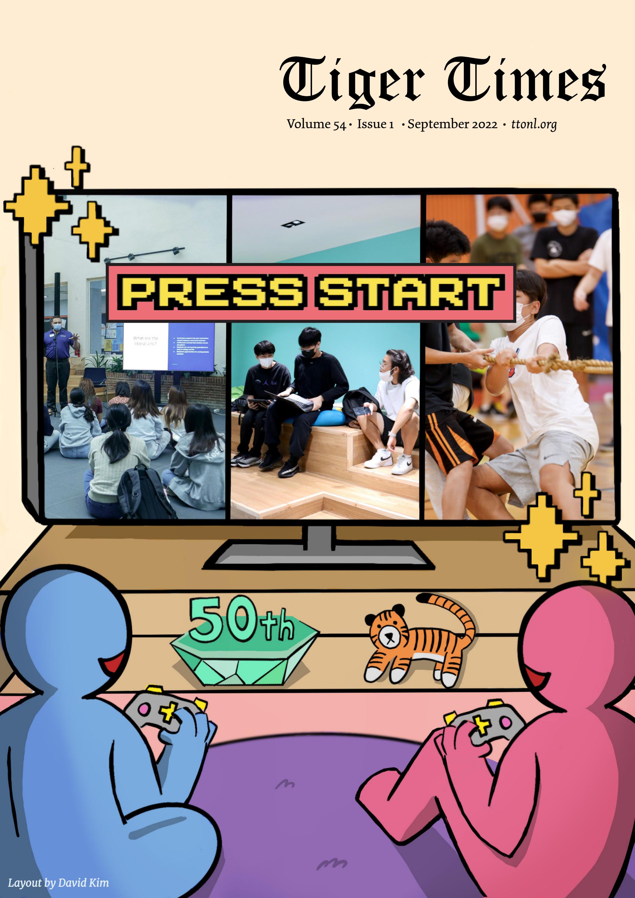 Tiger Times Volume 54 Issue 1 By Sis Tiger Times Issuu