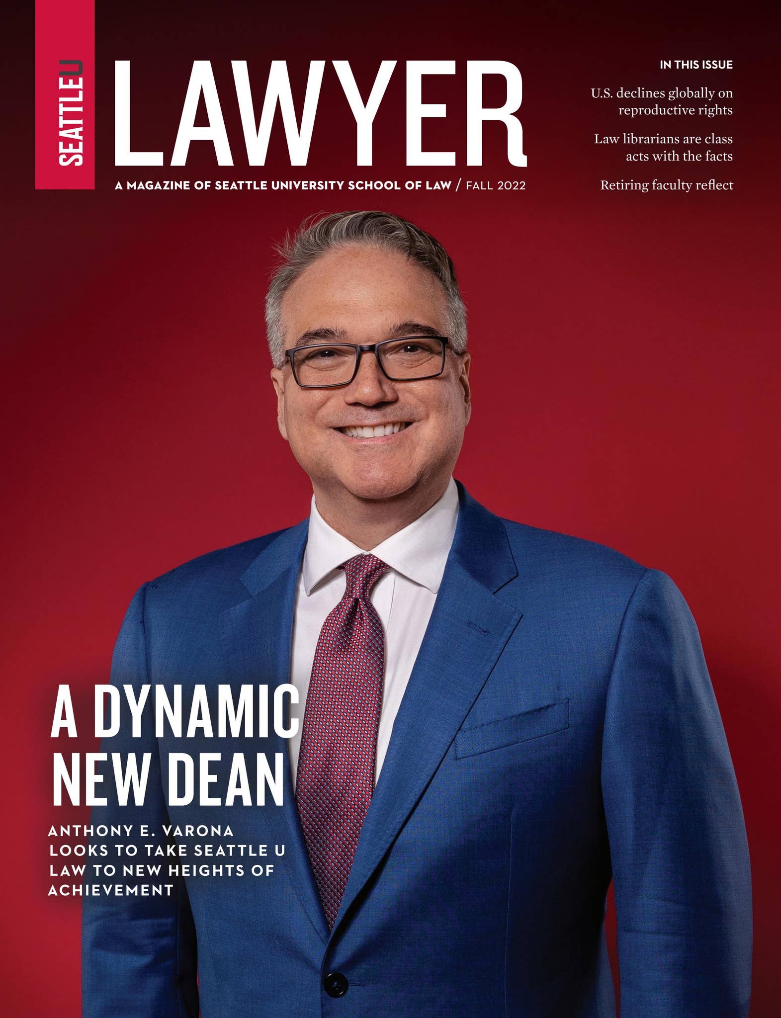 Fall 2022 Lawyer magazine by Seattle University School of Law - Issuu