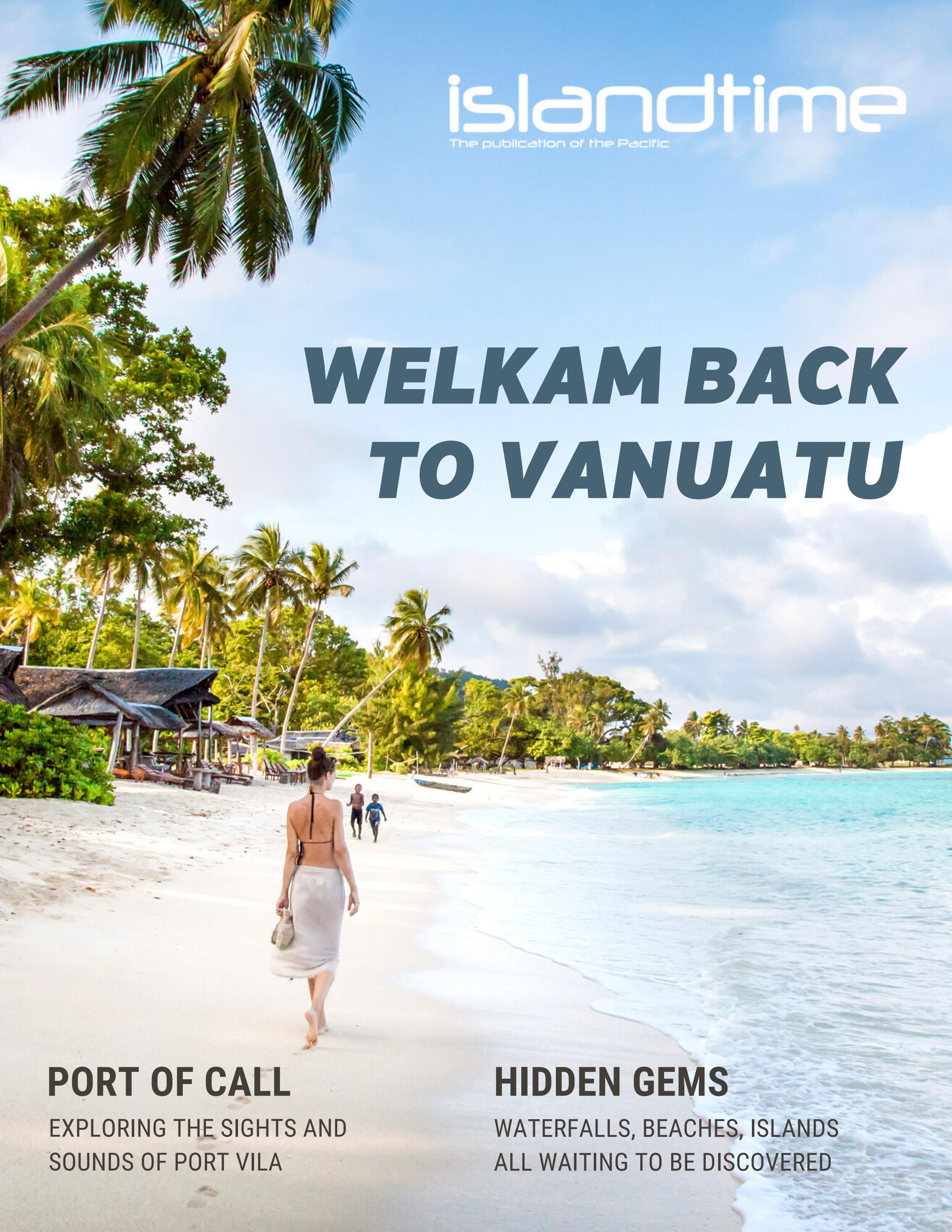 Vanuatu - Welkam Back by Matt Taylor - Issuu