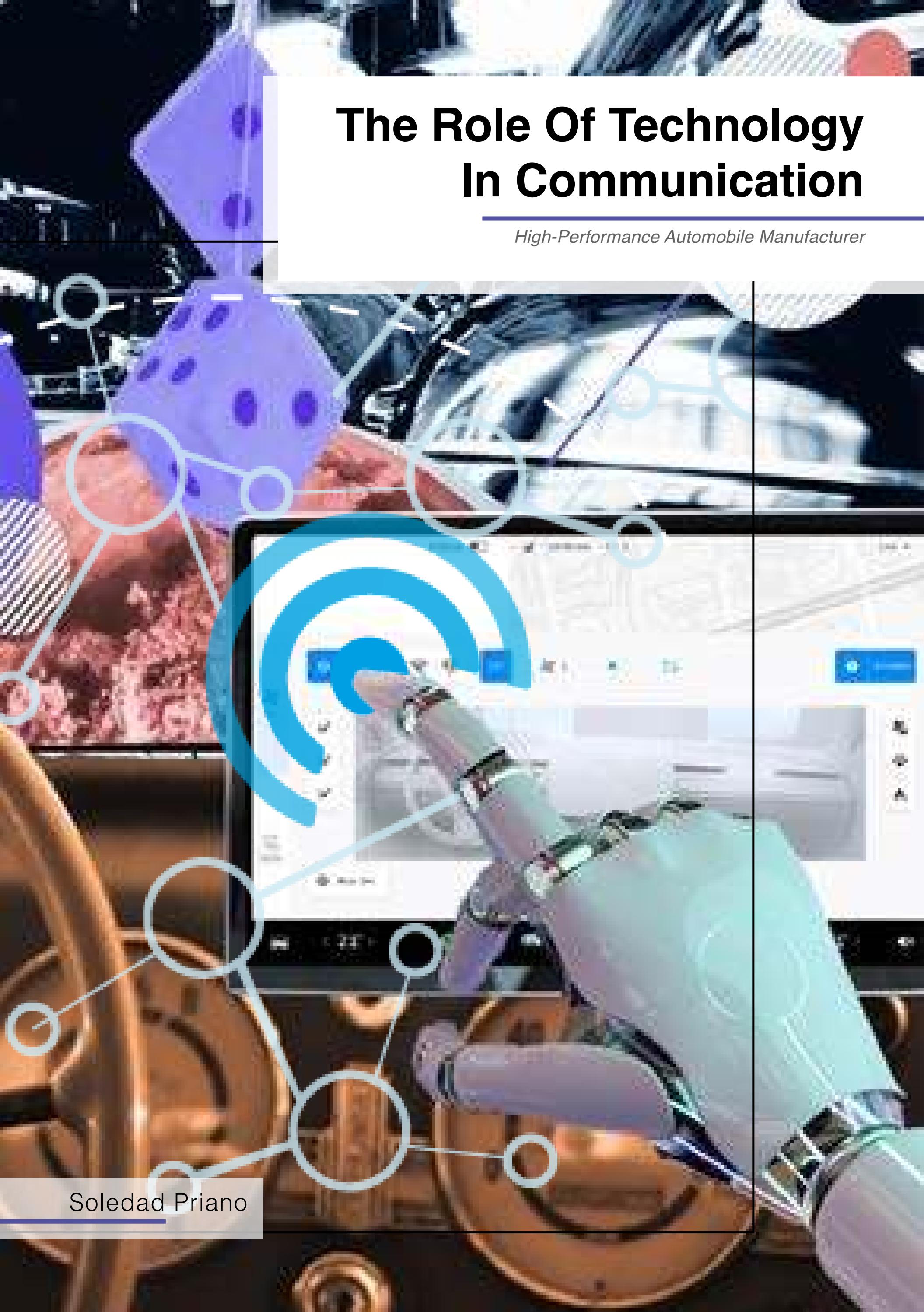 The Role Of Technology In Communication by Soledad by GC Design Groms ...