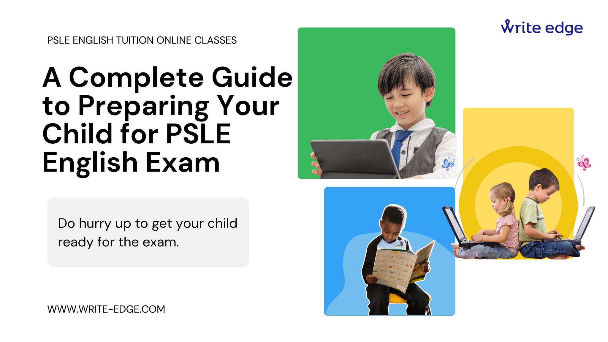 A Complete Guide to Preparing Your Child for PSLE English Exam by write ...