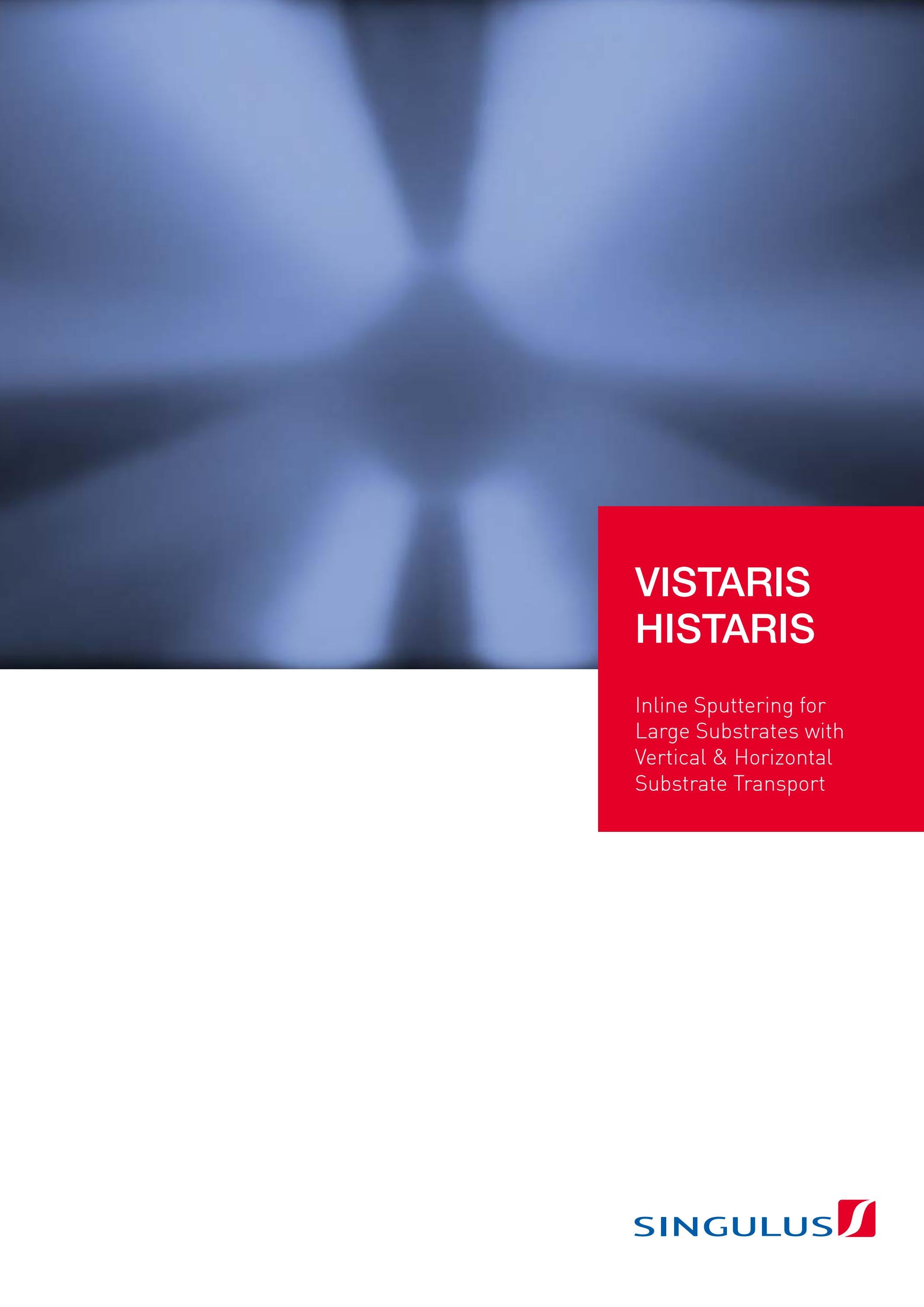 Singulus Technologies - Vistaris / Histaris by Singulus Technologies ...