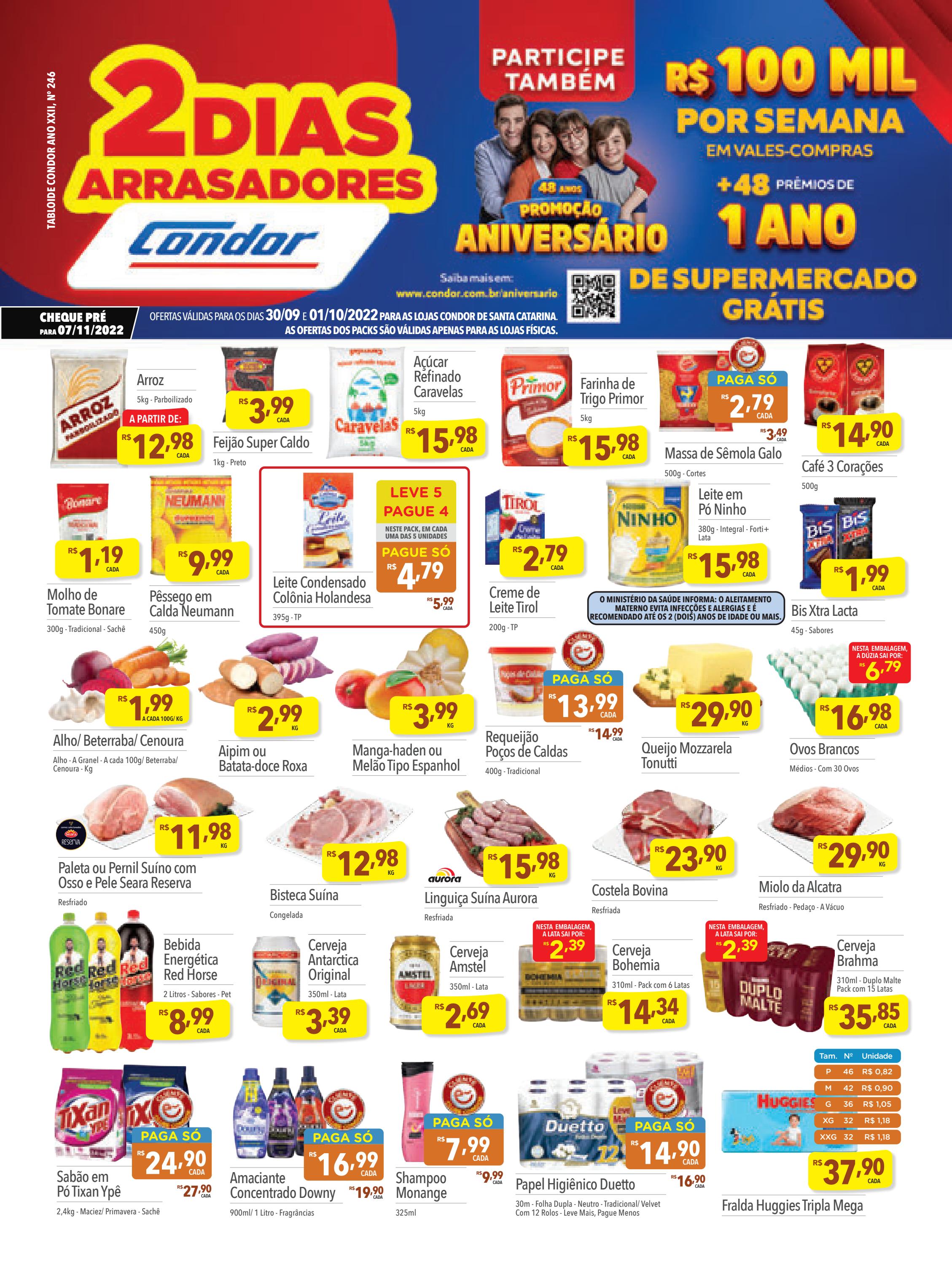 Ofertas imperdíveis dos 2 Dias Arrasadores Condor. Válidas de 30.09 a ...