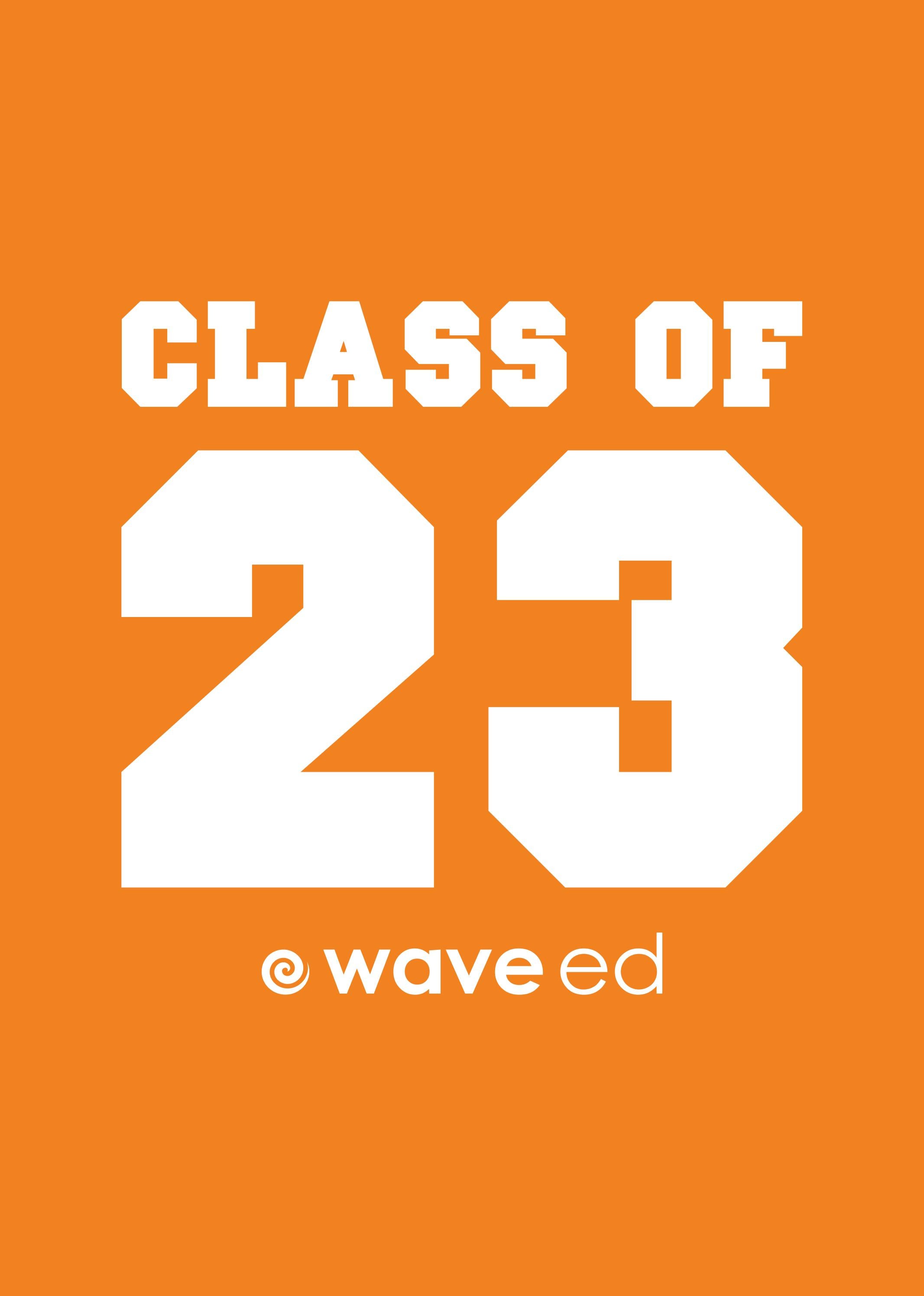 Class of 23 - Leavers Hoodies, Yearbooks and More! by Wave Ed - Issuu