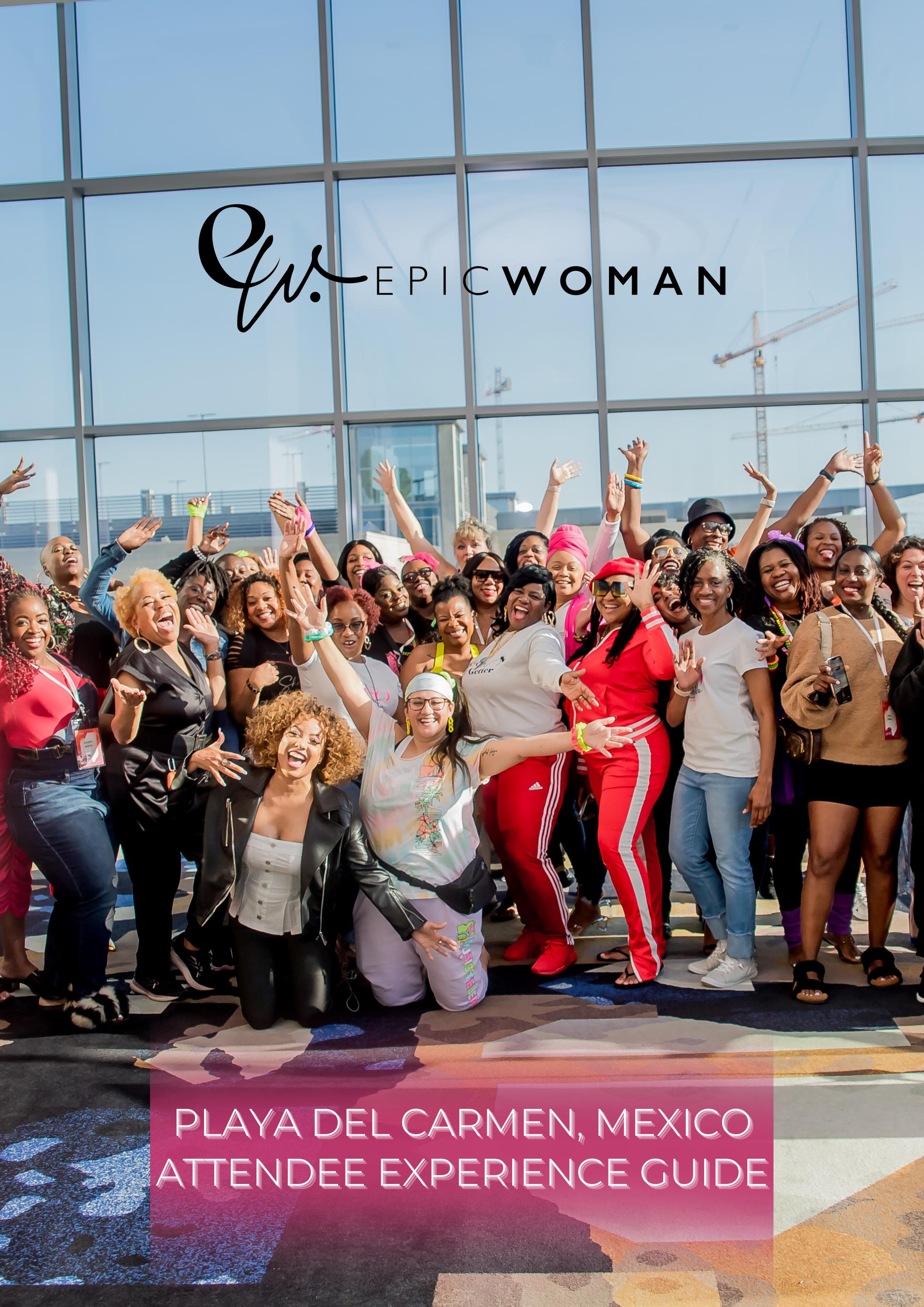 EPICWOMAN Mexico Attendee Experience Guide by Aprille Franks - Issuu
