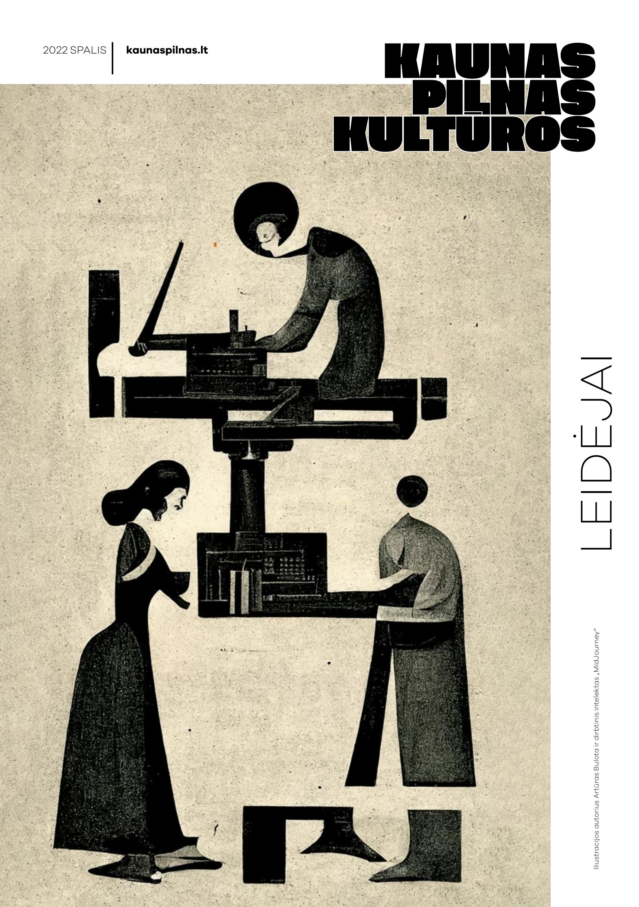 Kaunas pilnas kultūros 2022 10 by Kaunas Pilnas Kultūros - Issuu