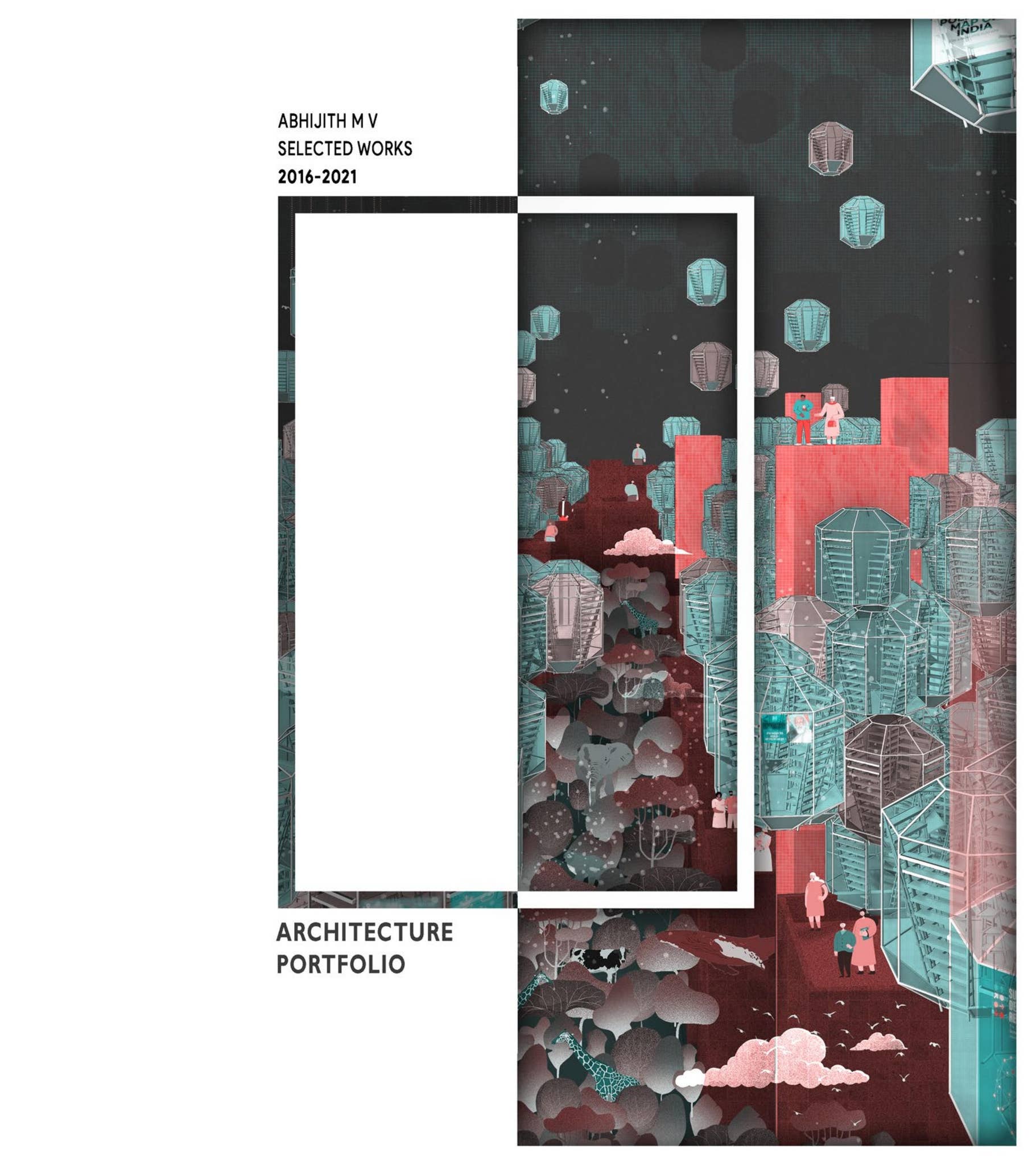 Architectural Portfolio_Abhijith MV_Selected Works_2016-21 by Abhijith ...