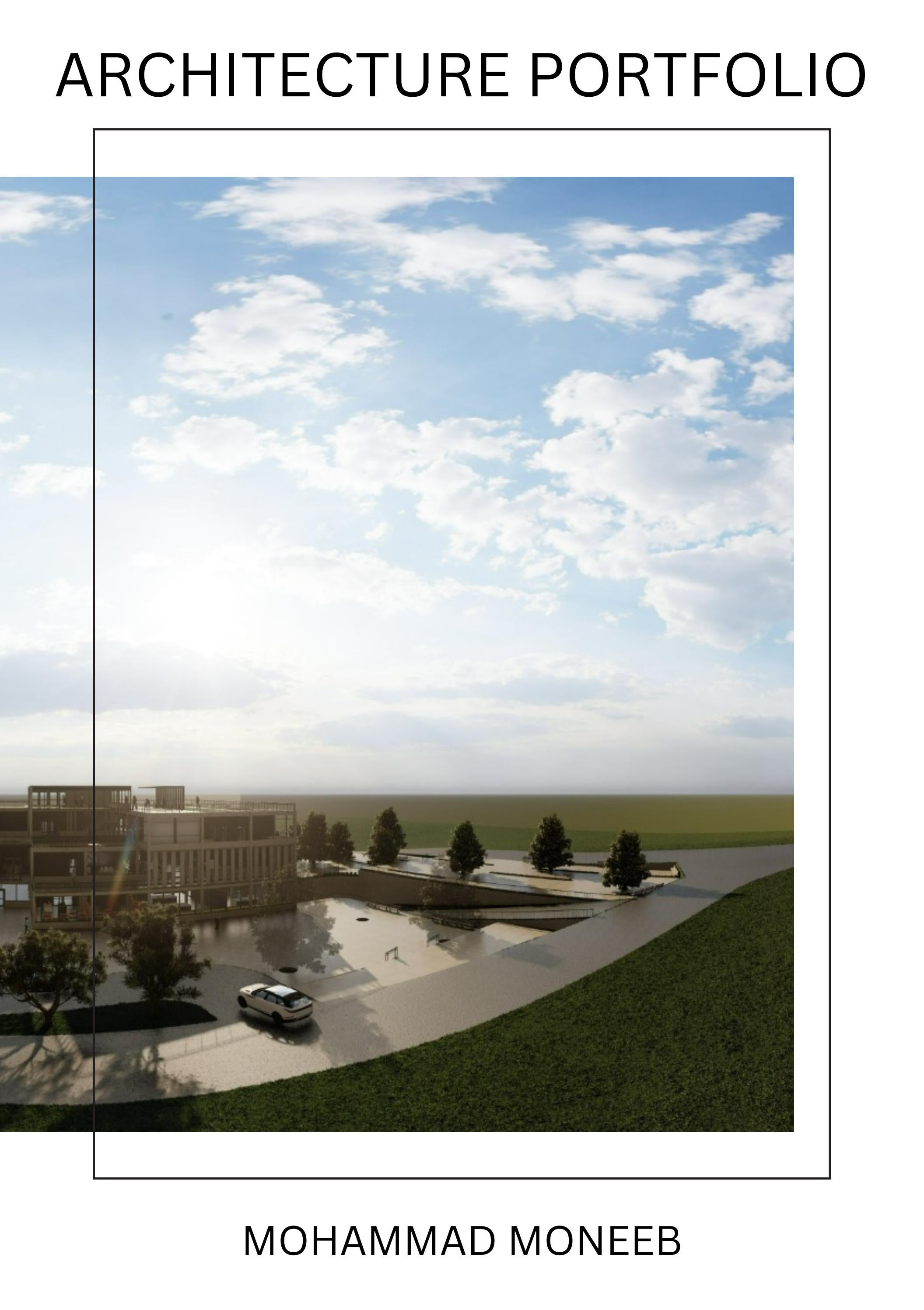 Architectural Portfolio Mohammad Ayasrah By Mohammadmoneeb Issuu