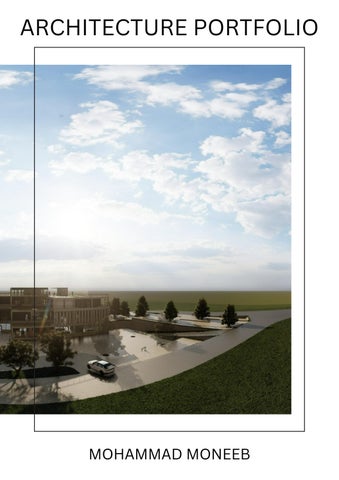 Architectural Portfolio -Mohammad Ayasrah- by mohammadmoneeb - Issuu