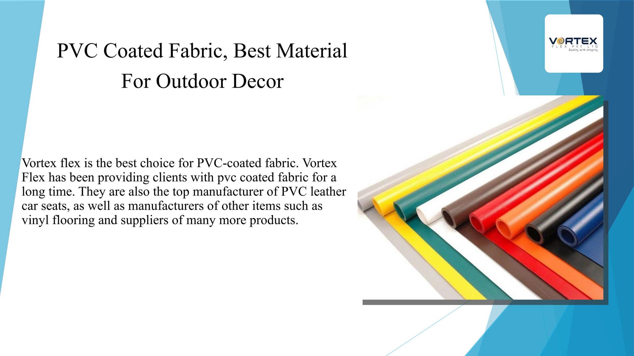 PVC Coated Fabric, Best Material for Outdoor Decor by VORTEX FLEX PVT ...