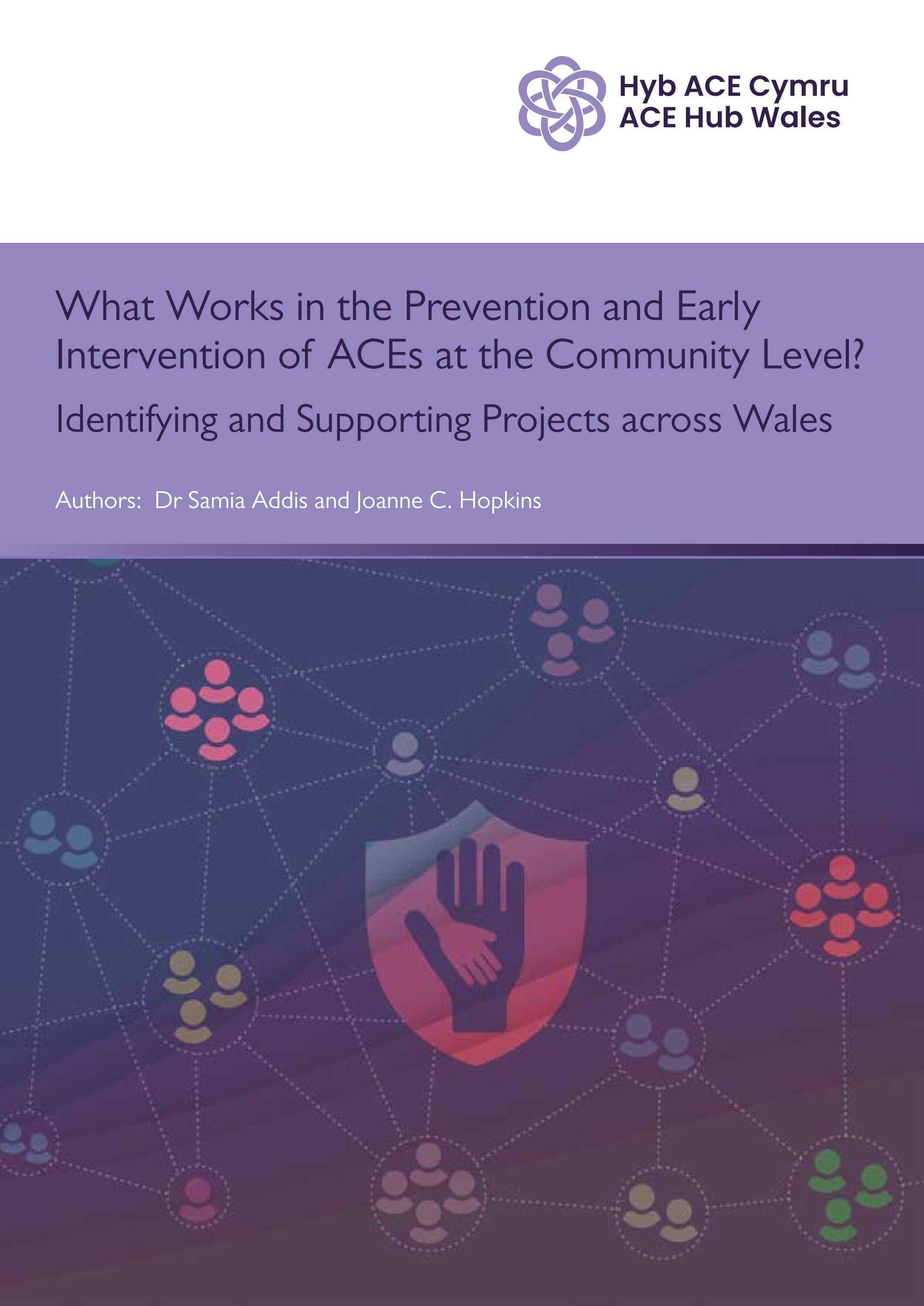 What Works in the Prevention and Early Intervention of ACEs at the ...