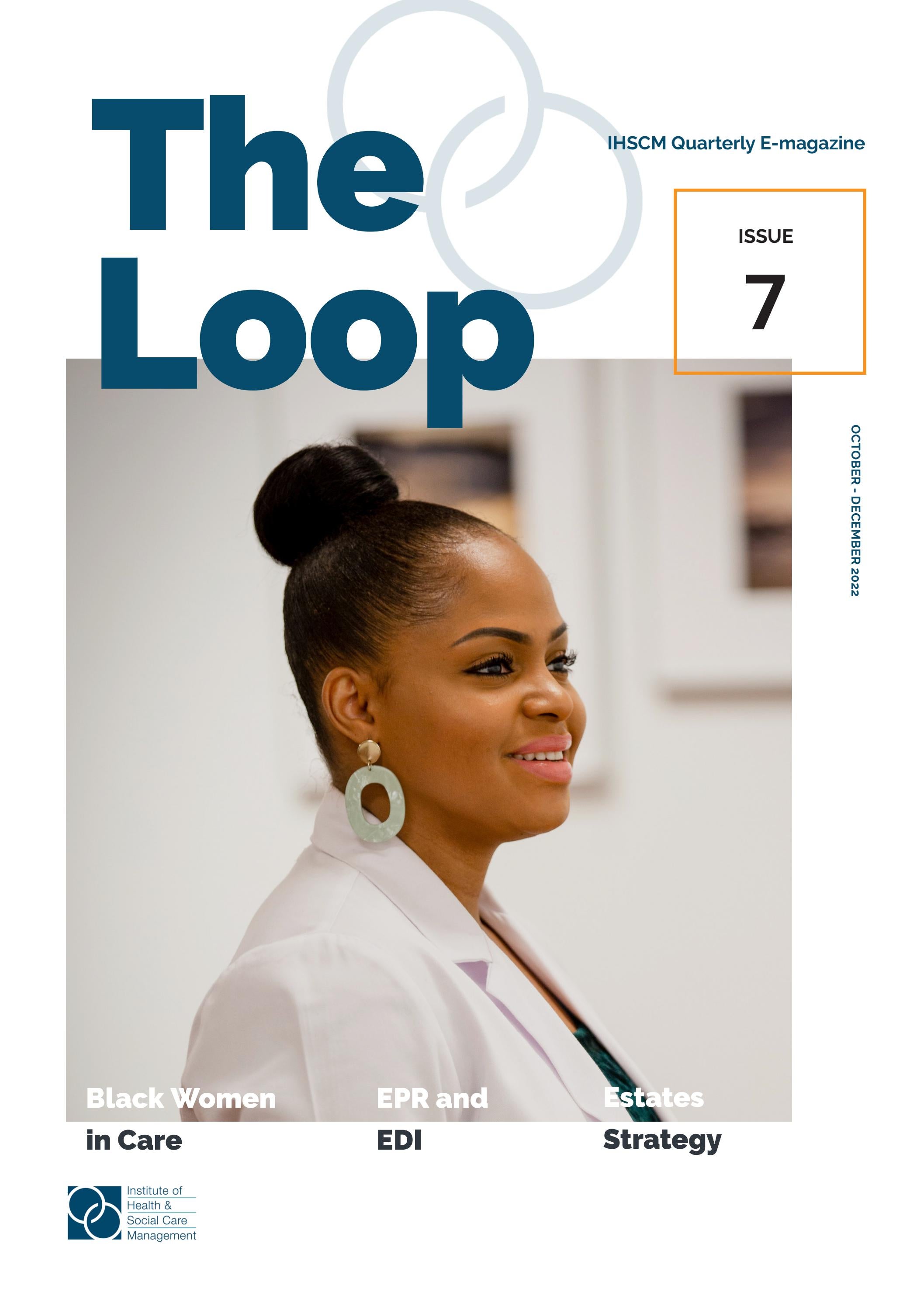 The Loop | Issue 7 | October - December 2022 by IHMPublish - Issuu