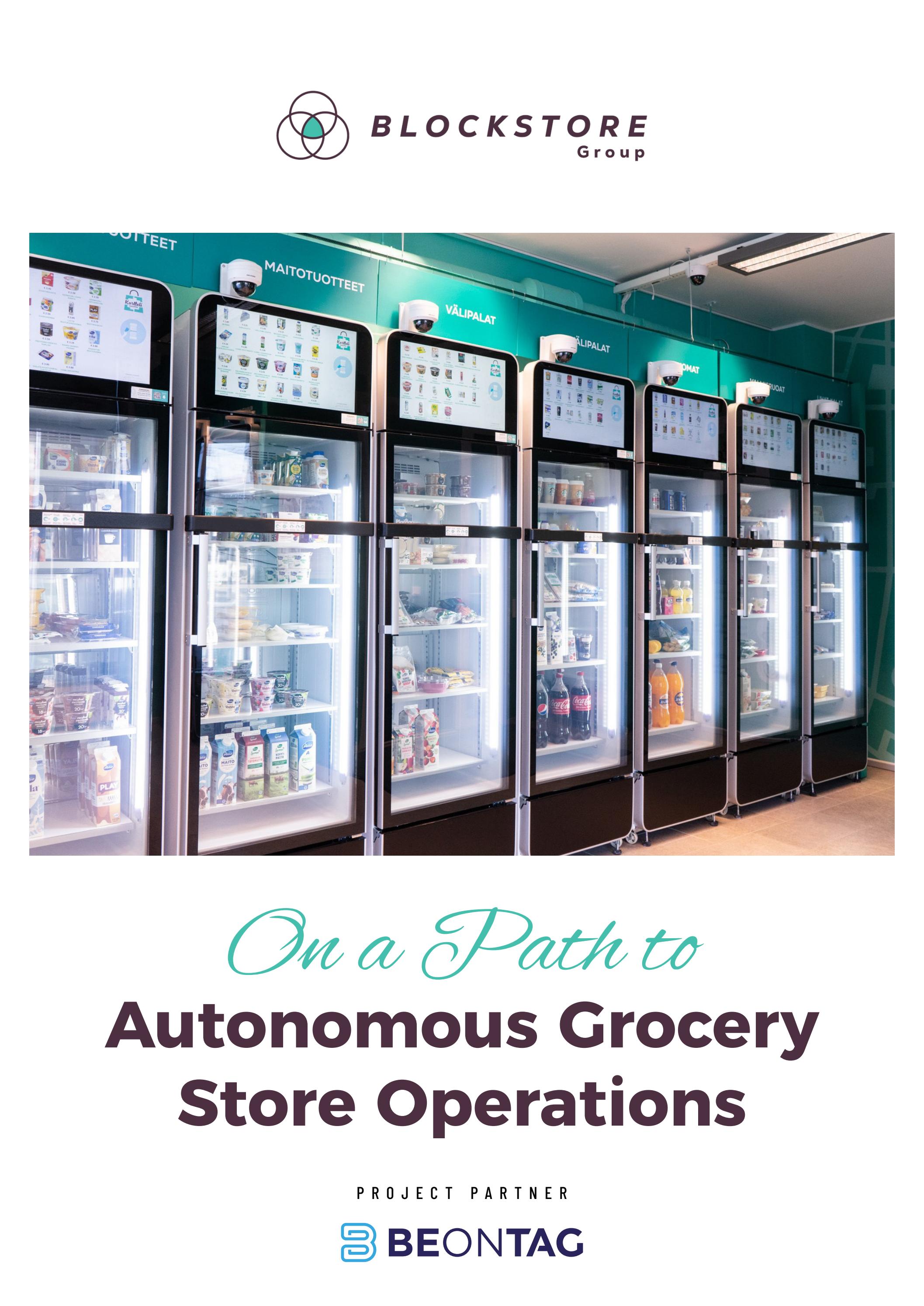 Blockstore Group - On a Path to Autonomous Grocery Store Operations by ...
