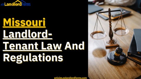 Missouri Landlord Tenant Law And Regulations By EzLandlordForms