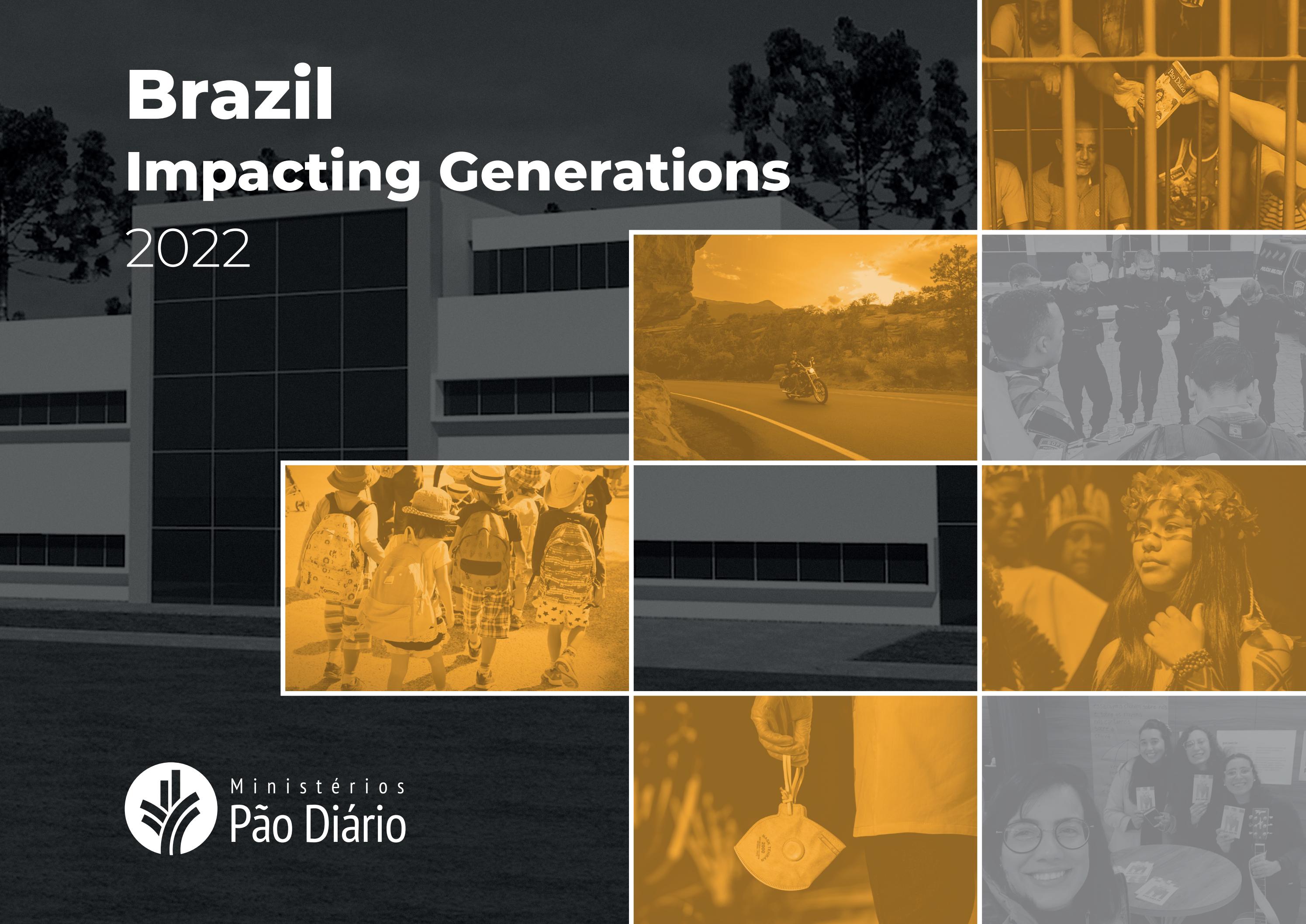 Brazil Impacting Generations 2022 by Publicações Pão Diário - Issuu