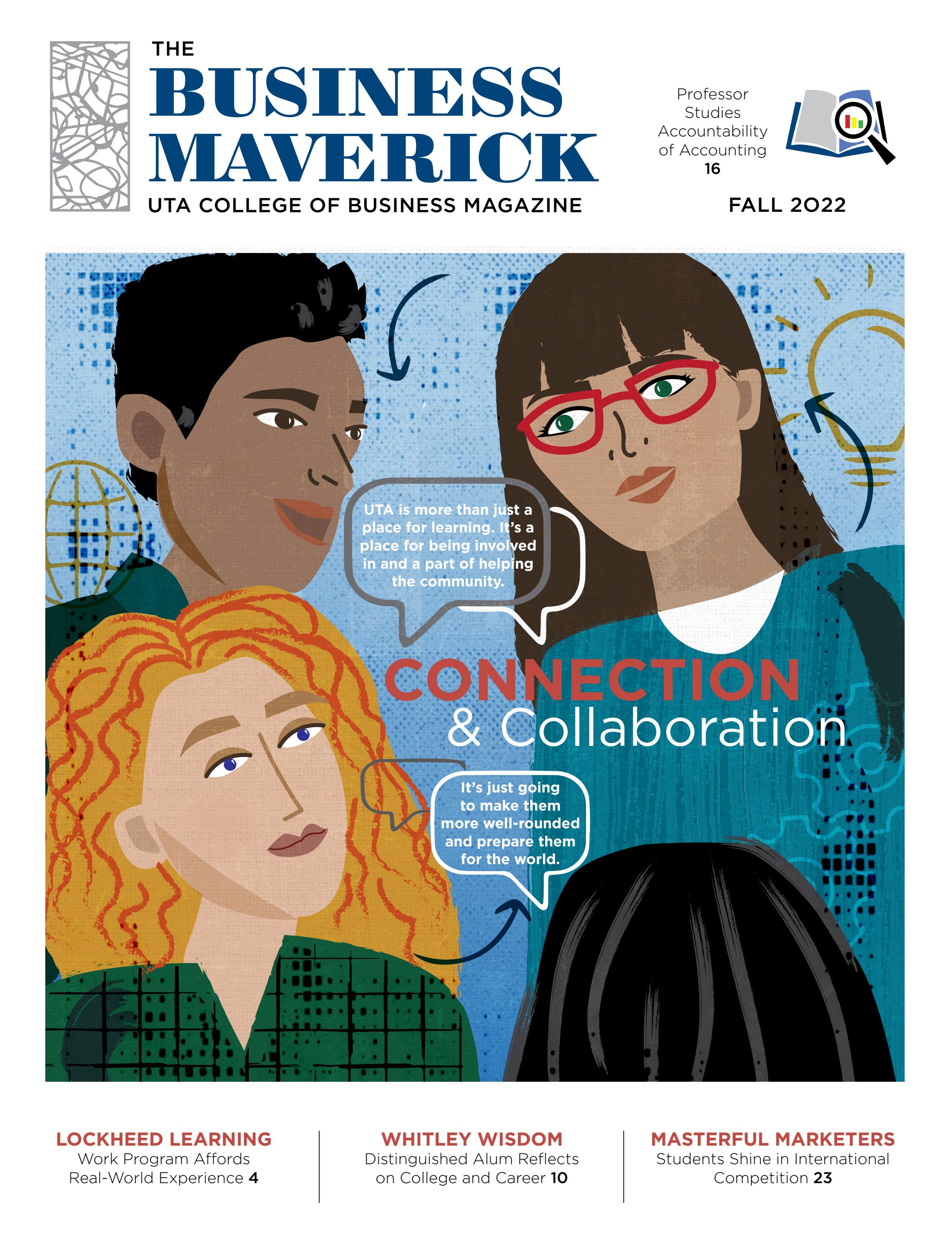 THE BUSINESS MAVERICK - FALL 2022 by University of Texas at Arlington College of Business - Issuu