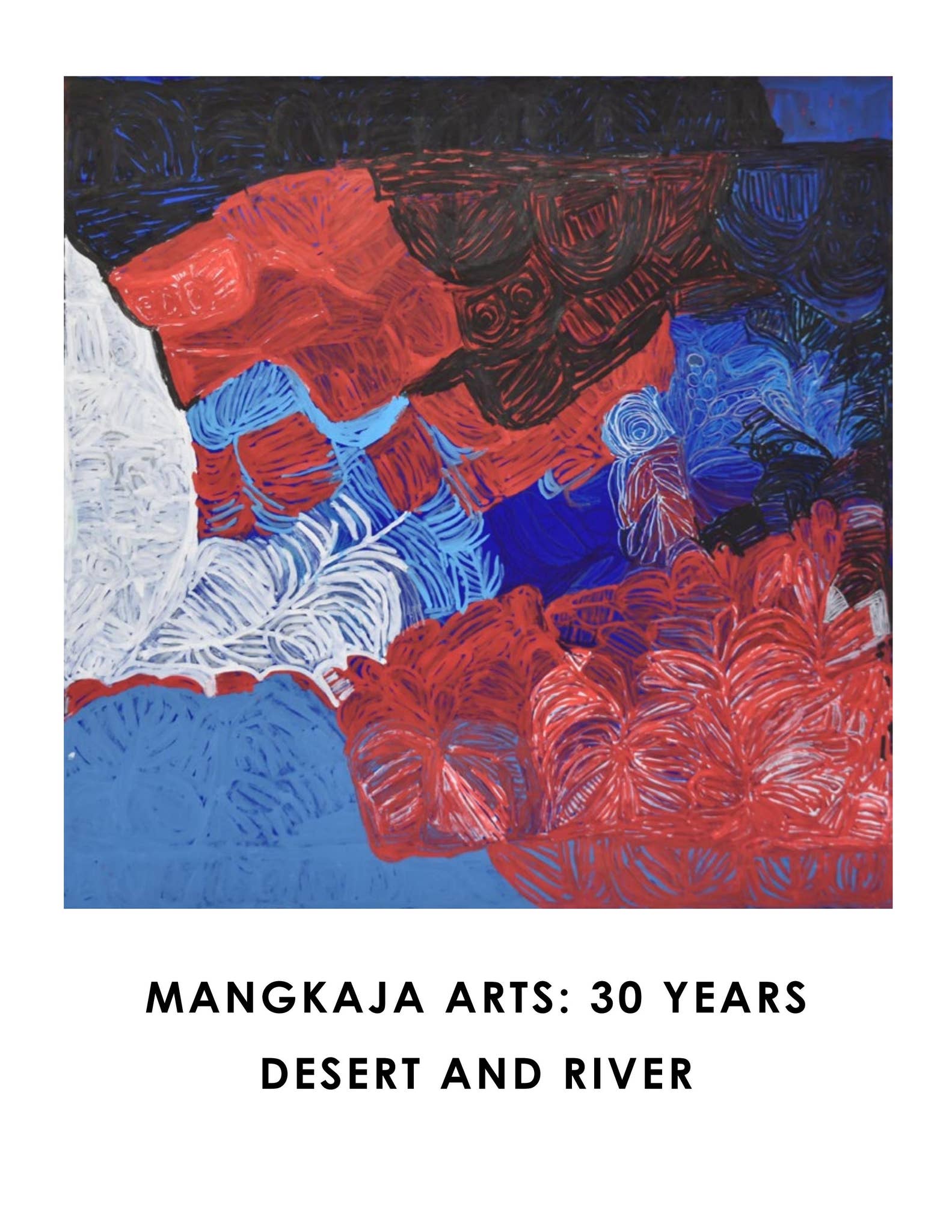Mangkaja Arts - 30 Years Desert and River by aboriginal & pacific art ...
