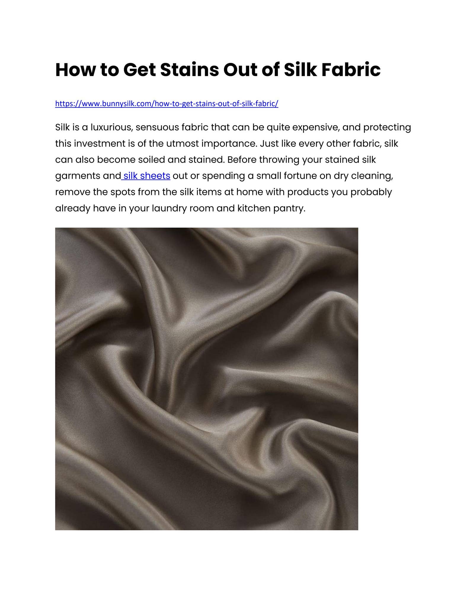 How to Get Stains Out of Silk Fabric by BunnySilk - Issuu