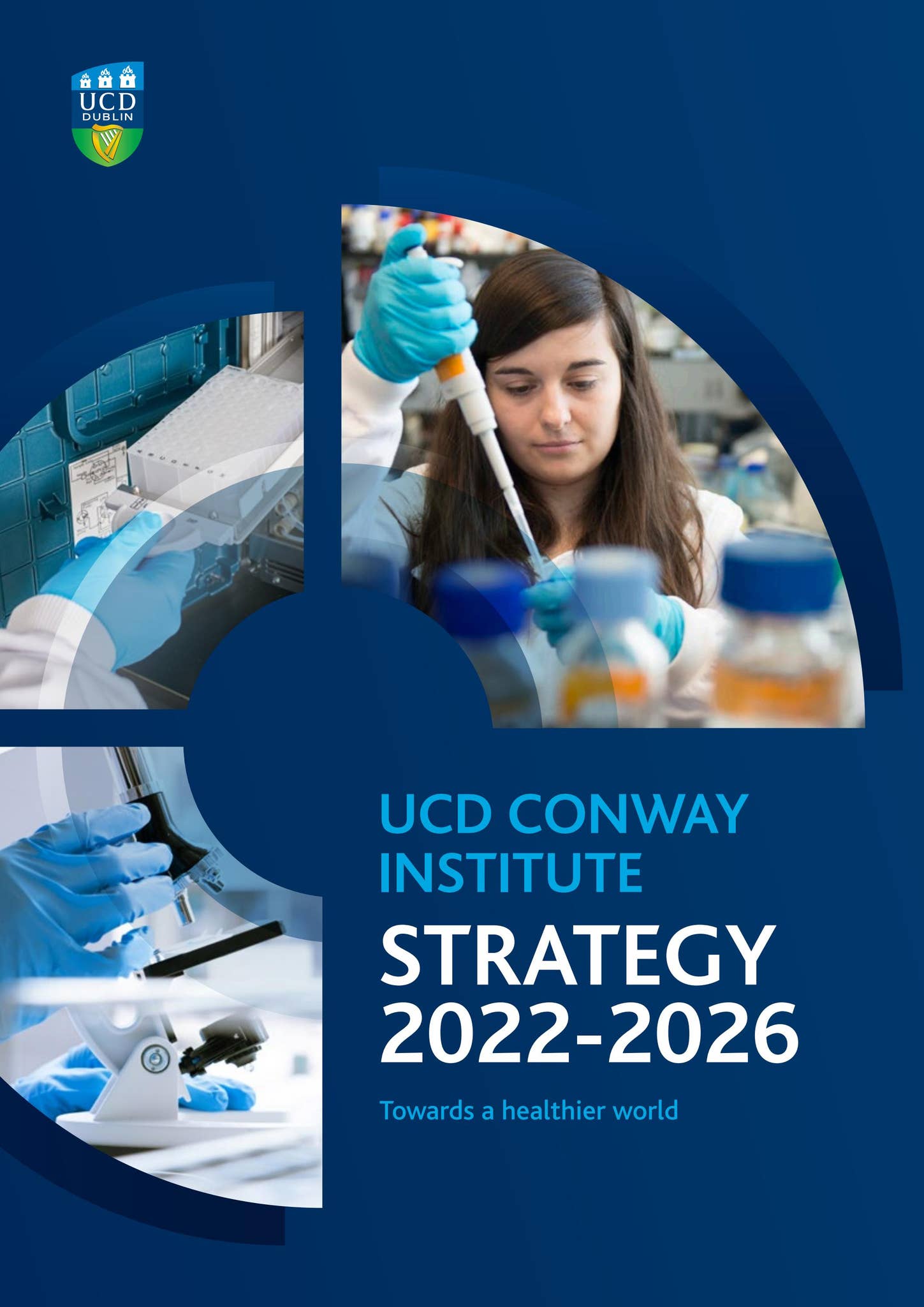 UCD Conway Institute Strategy 2022-2026 by UCD Conway Institute - Issuu