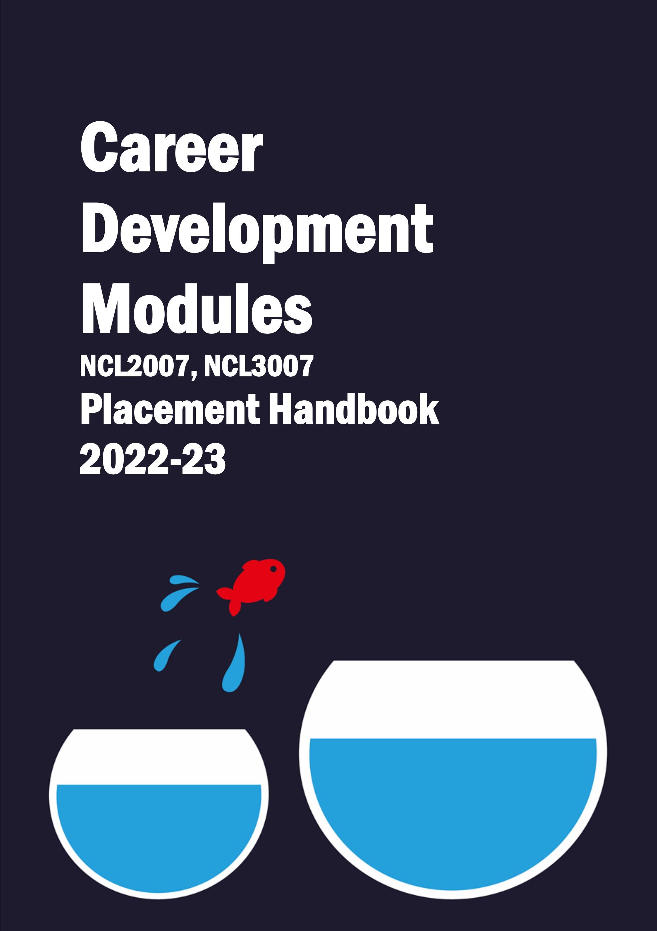 Career Development Modules NCL2007 NCL3007 Placement Handbook 22 23 By Career Development Modules NCL2007 NCL3007 Placement Handbook 22 23 By