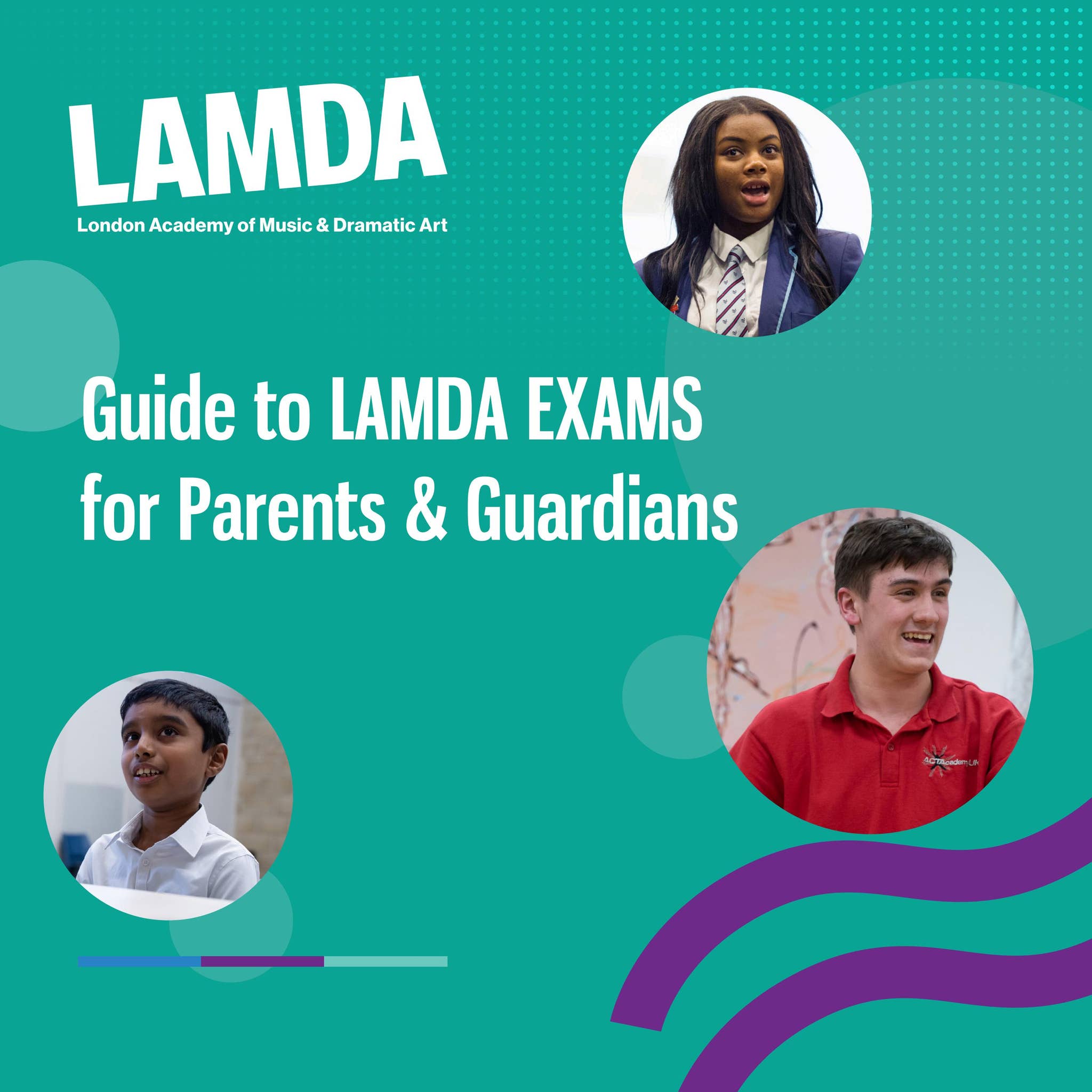 Guide to LAMDA Exams for Parents & Guardians by LAMDA - Issuu