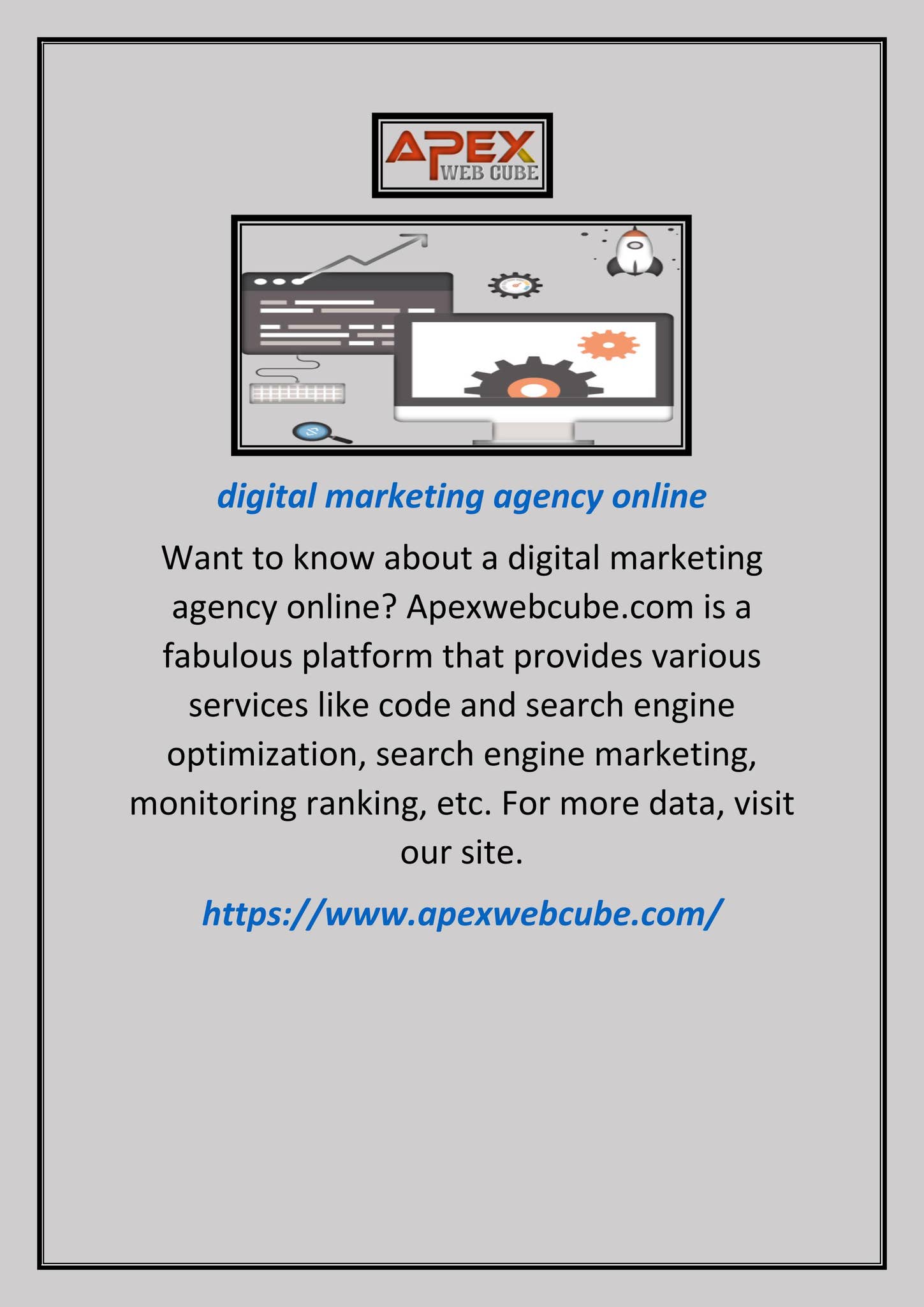 Digital Marketing Agency Online | Apexwebcube.com by Apex Web Cube - Issuu