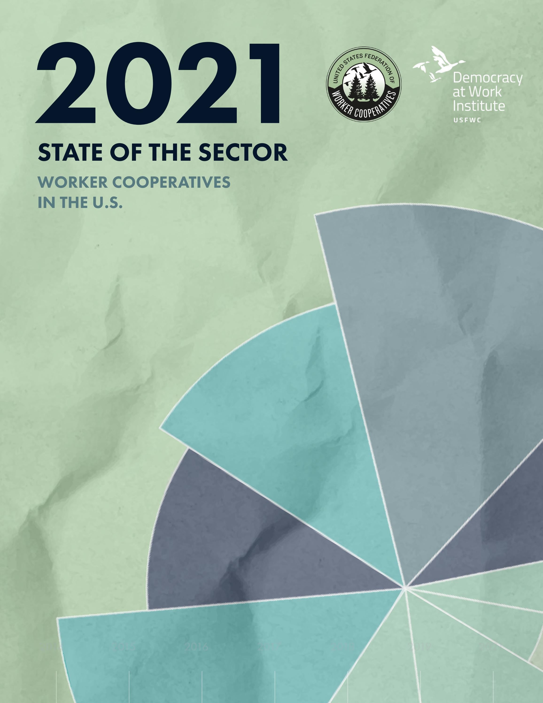 2021 State of the Sector: Worker Cooperatives in the U.S. by wearedawi ...