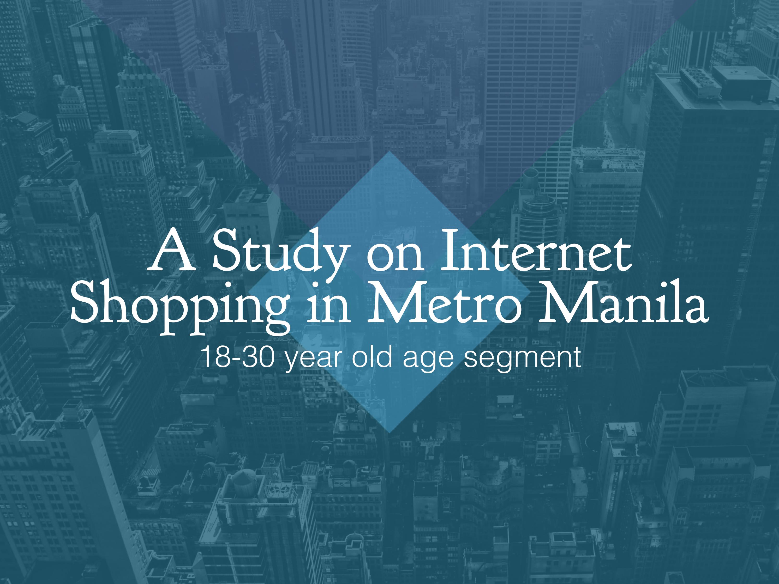 Internet Shopping in Metro Manila (2015) by Zachary Earl See - Issuu