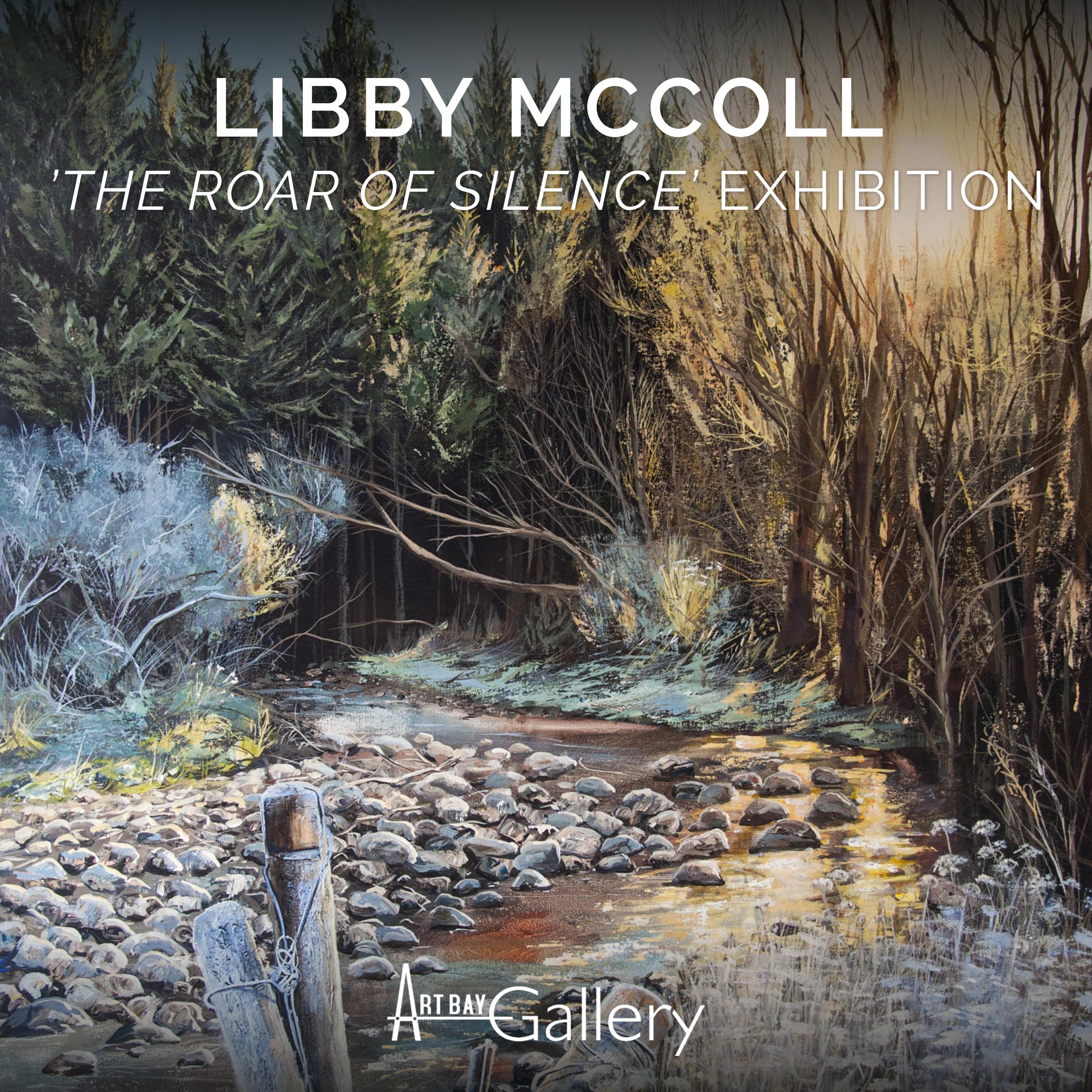 Libby McColl - The Roar of Silence by artbaygallery - Issuu