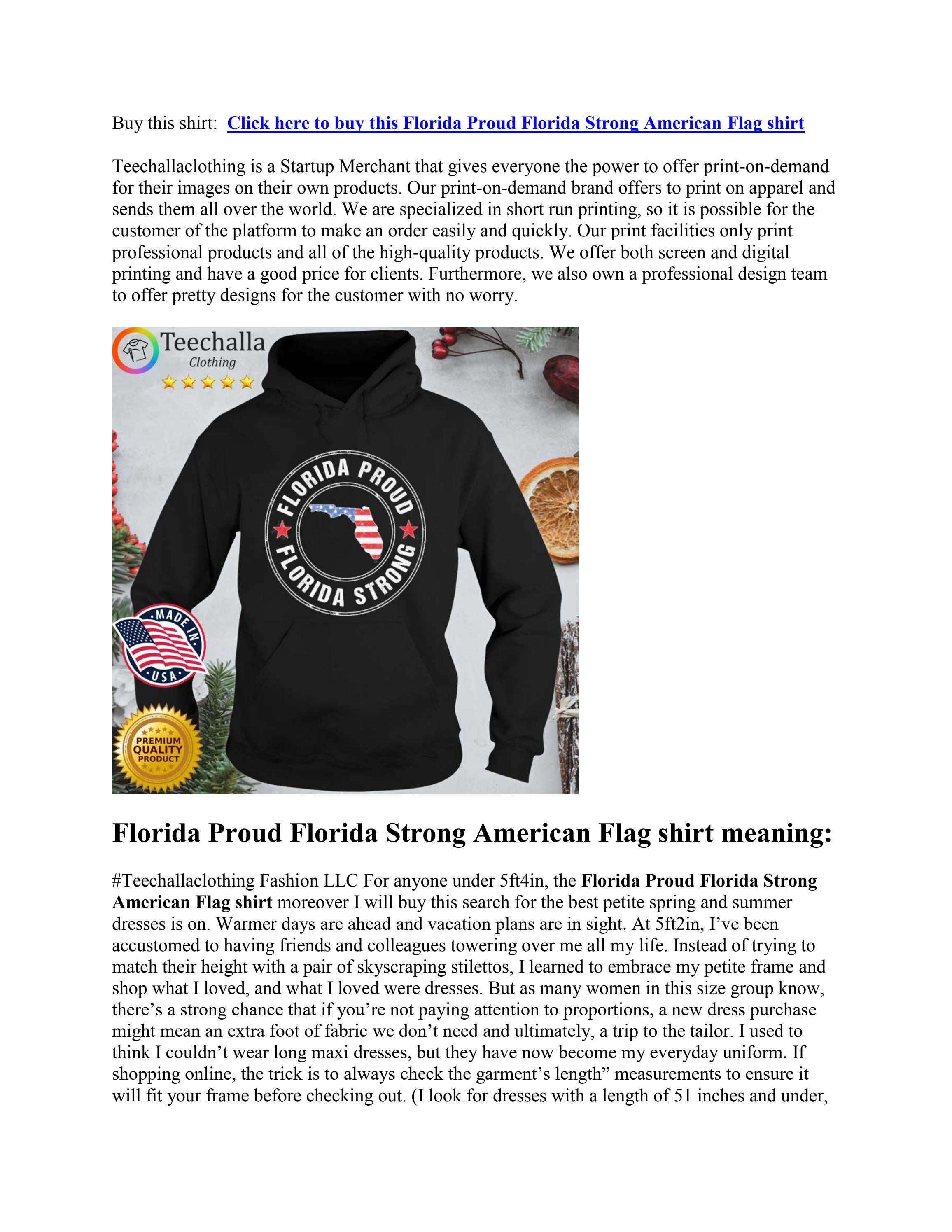 Florida Proud Florida Strong American Flag shirt by Store ...