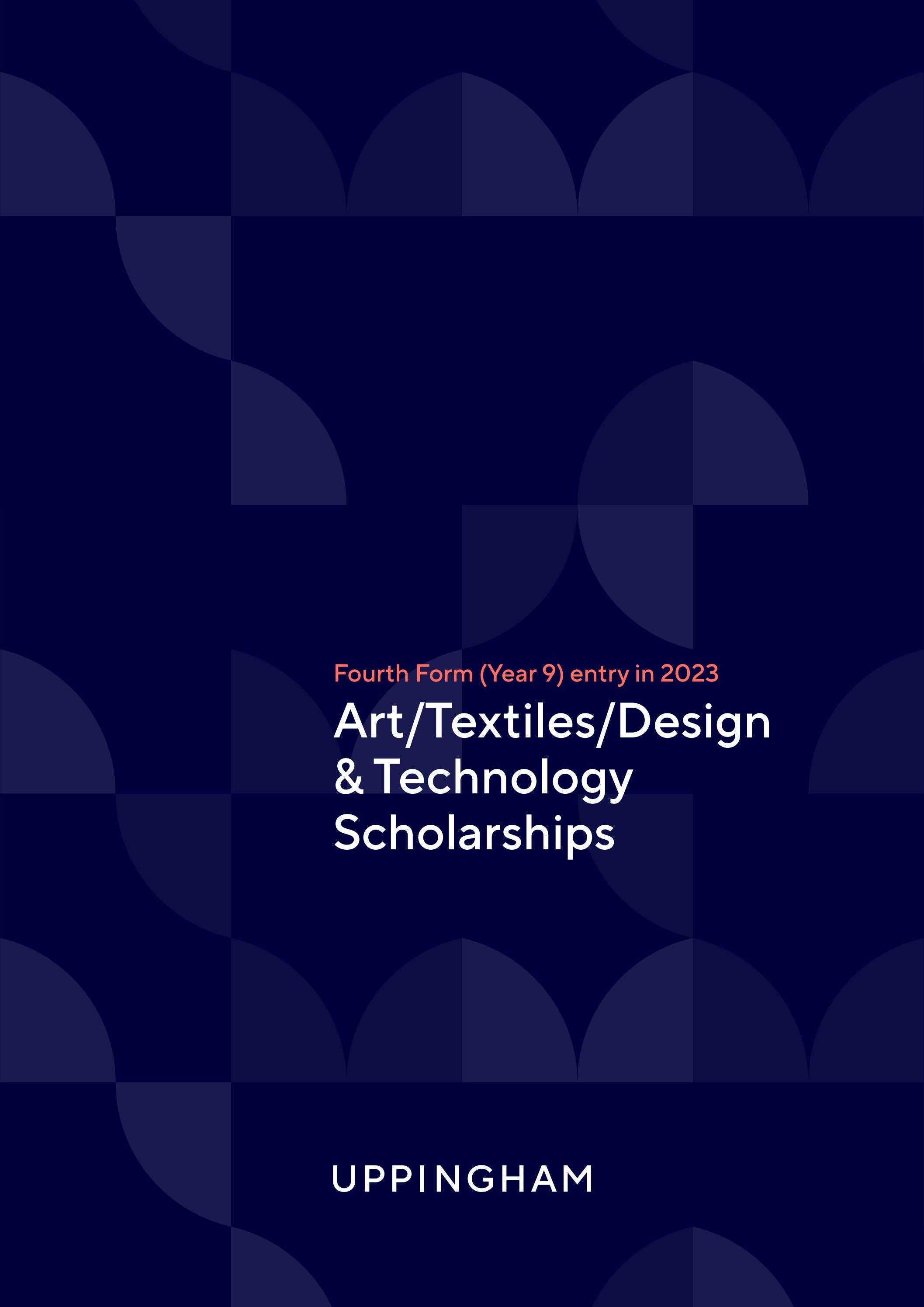 Art/Textiles/DT Scholarships for 13+ Entry in 2023_Uppingham School by ...
