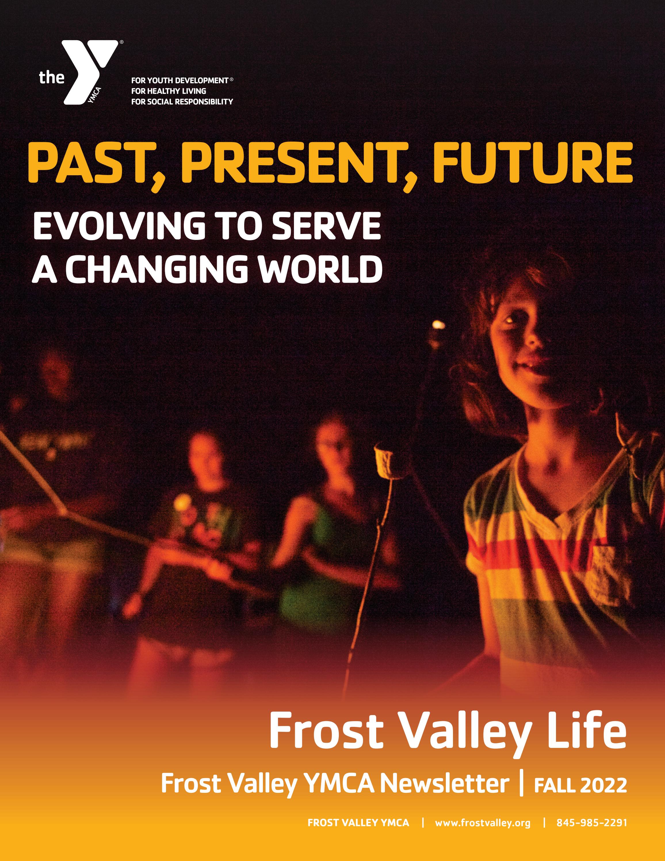 Frost Valley Life Newsletter, Fall 2022 by Frost Valley YMCA - Issuu