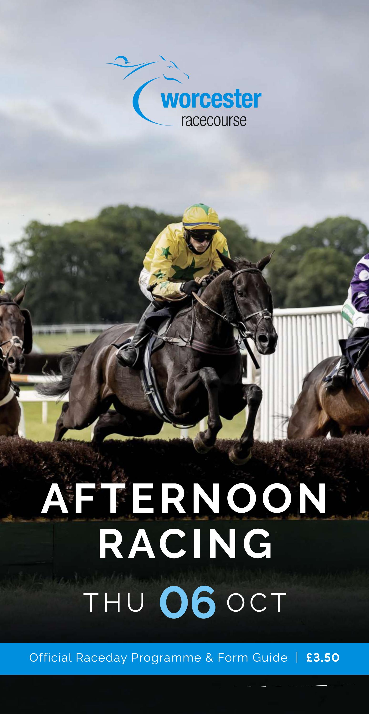 Worcester Racecard - Thursday 6th October by Arena Racing Company - Issuu