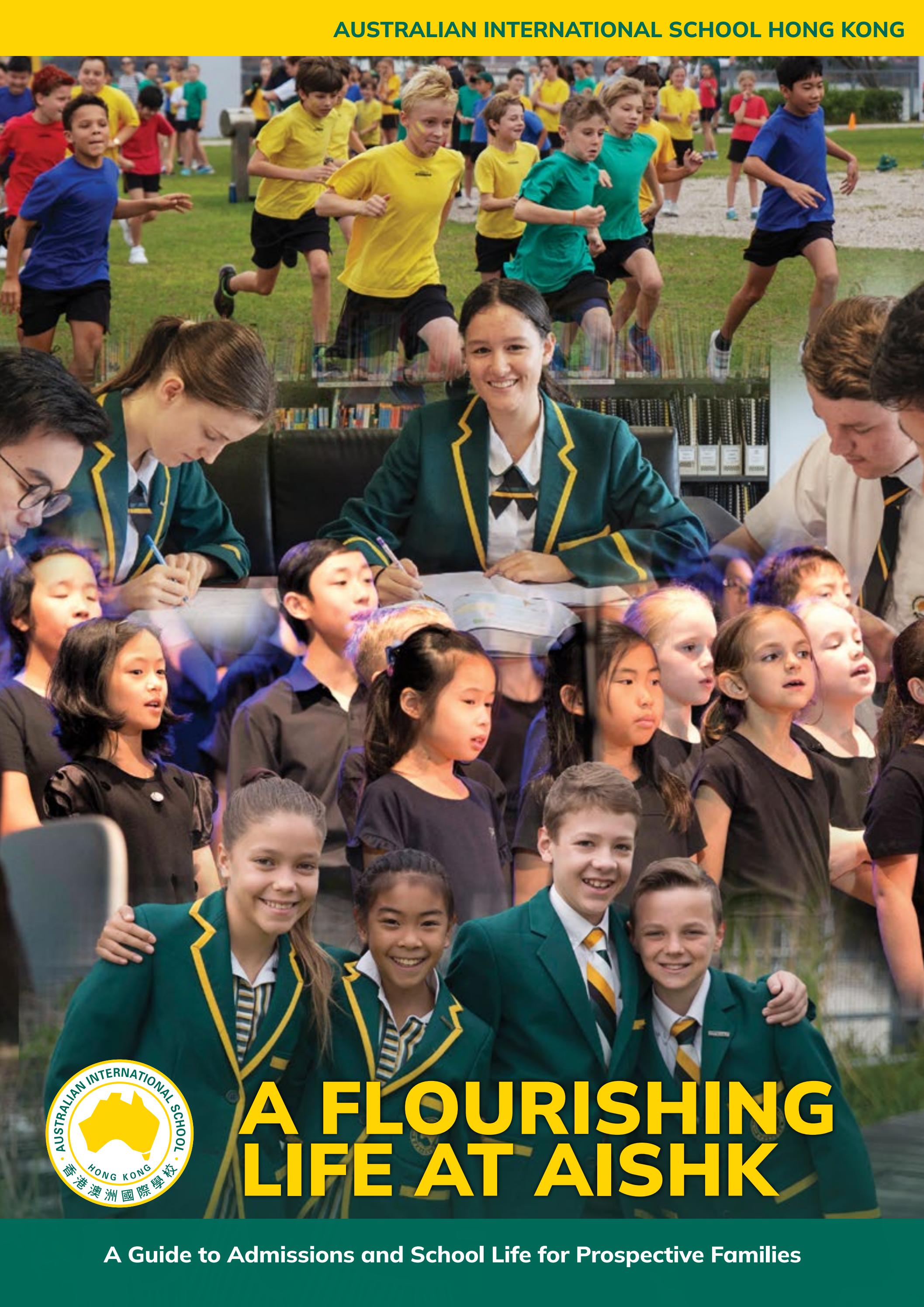 A Flourishing Life at AISHK by Australian International School Hong ...