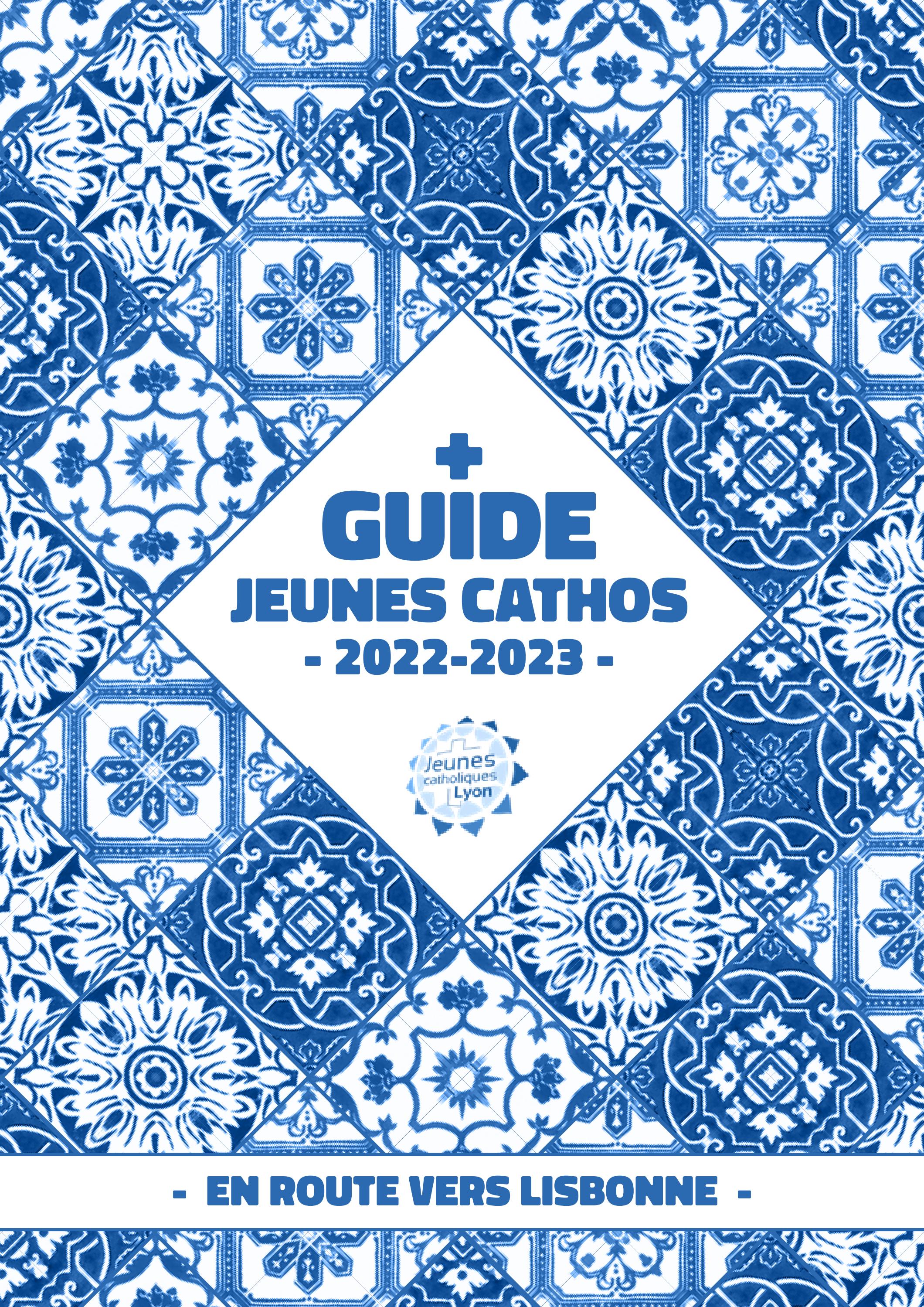 Guide Jeunes Cathos 2022-2023 by Association diocésaine de Lyon - Issuu