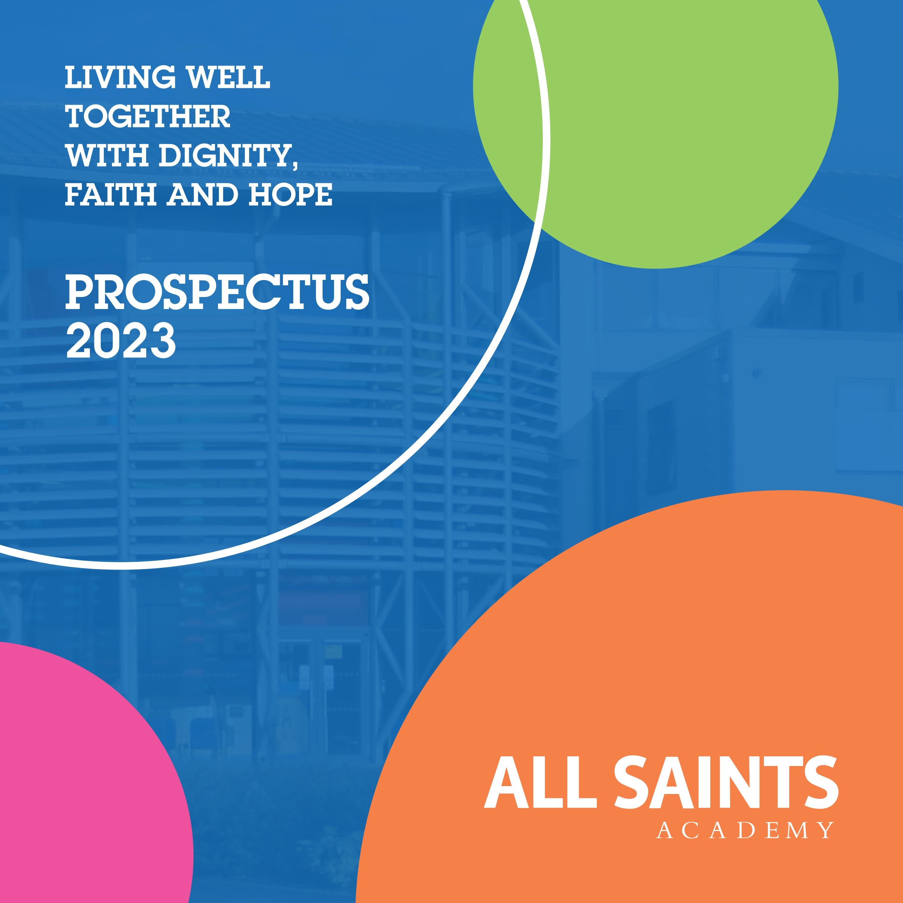 All Saints Academy Prospectus 2023 by W S A - Issuu